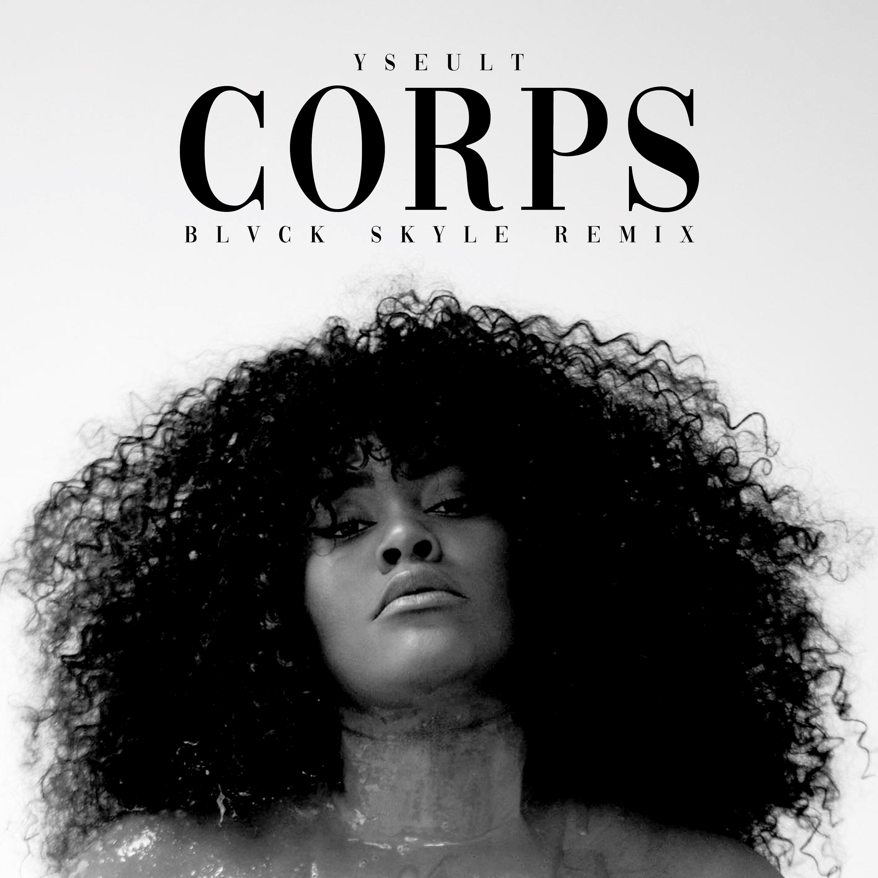 Yseult - Corps (Blvck Skyle Remix) - Payhip