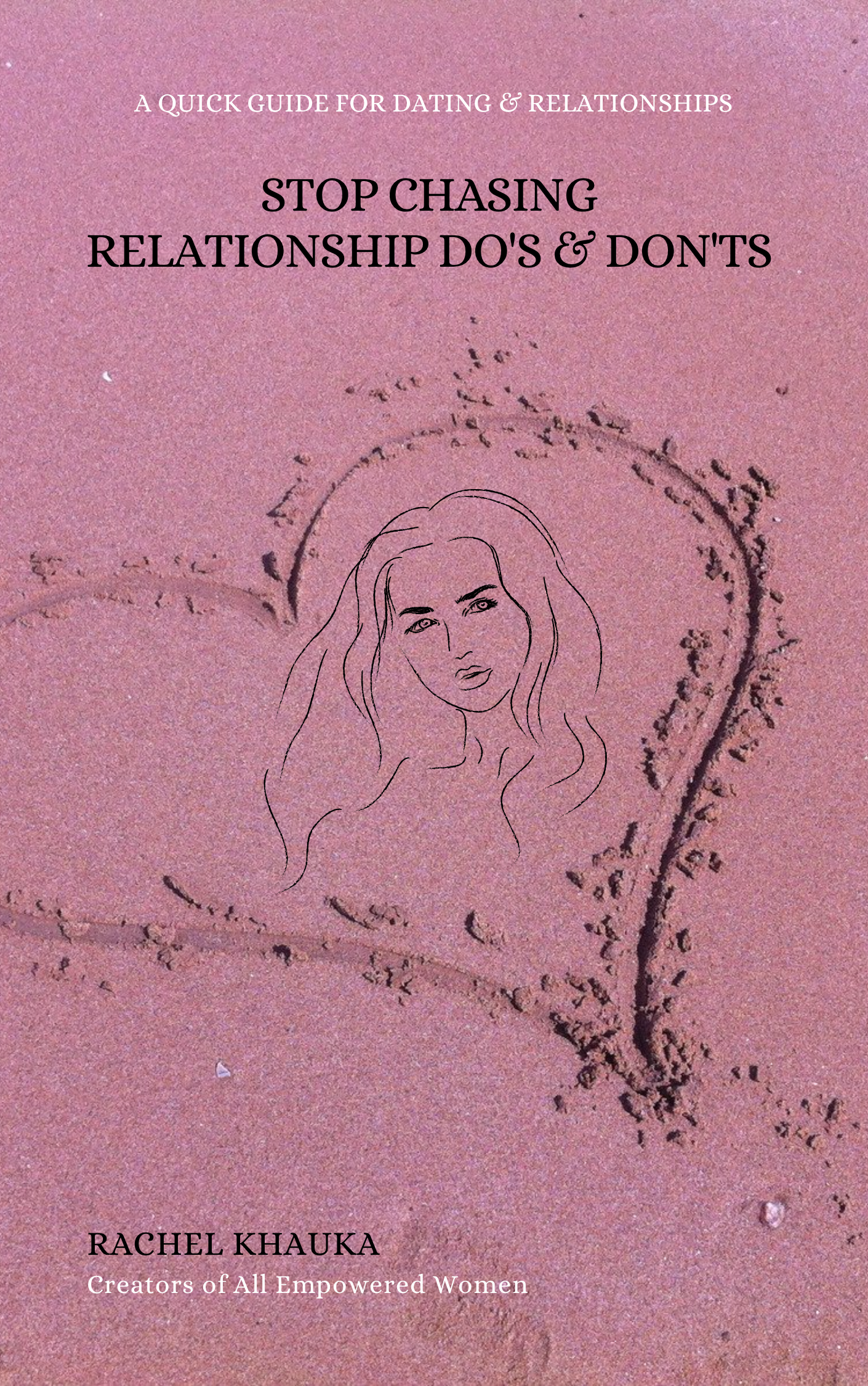 STOP CHASING - Relationship Do’s & Don’ts - Payhip