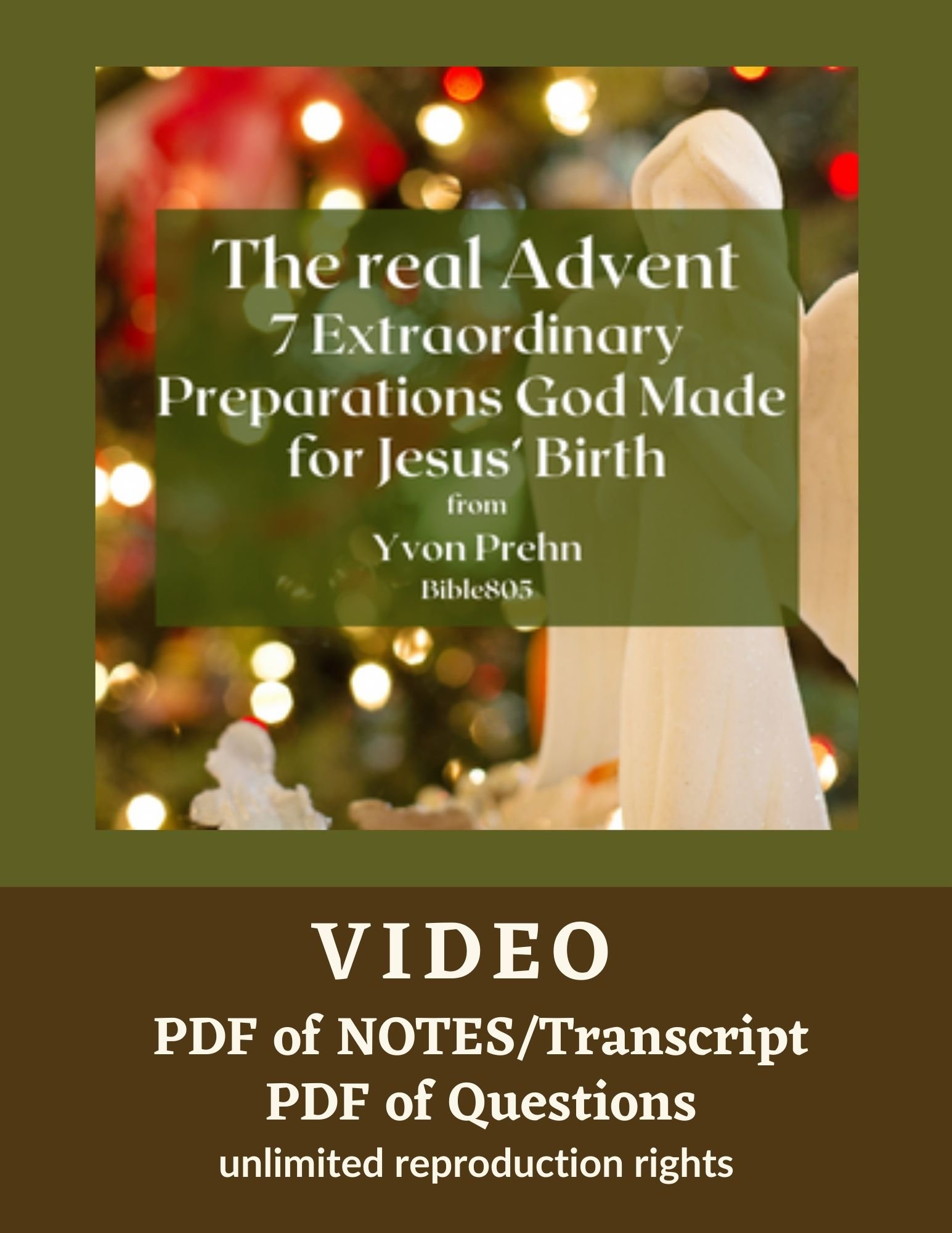 The Real Advent, 7 extraordinary ways God prepared the world for Christmas