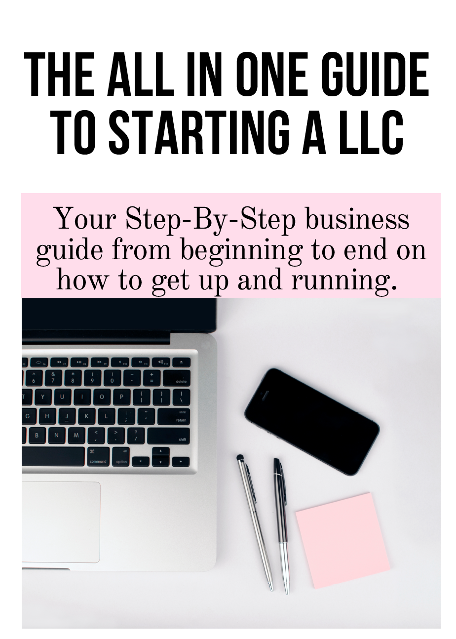 THE ALL IN ONE GUIDE TO STARTING A LLC - Payhip