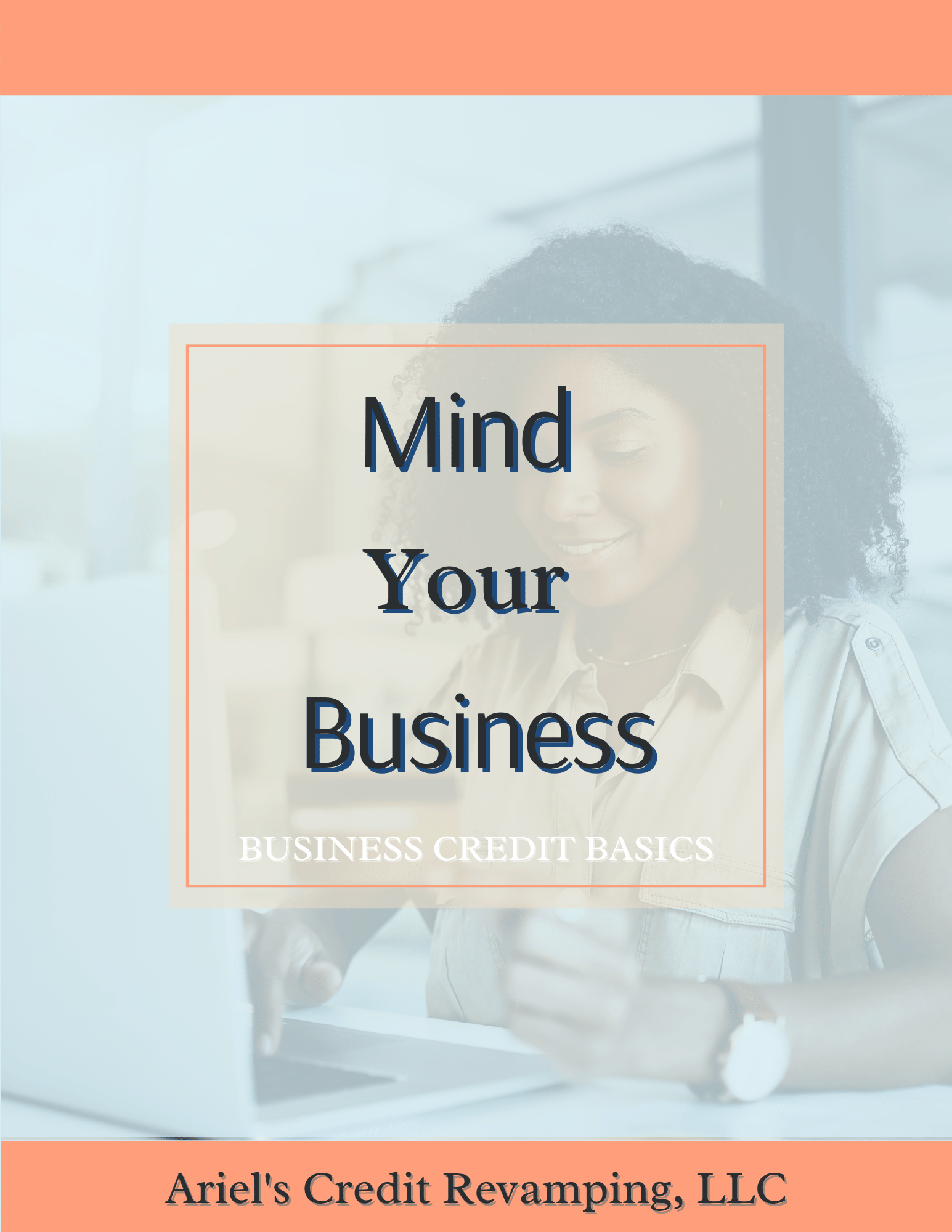Mind Your Business E-Book (Business Credit Basics) - Payhip