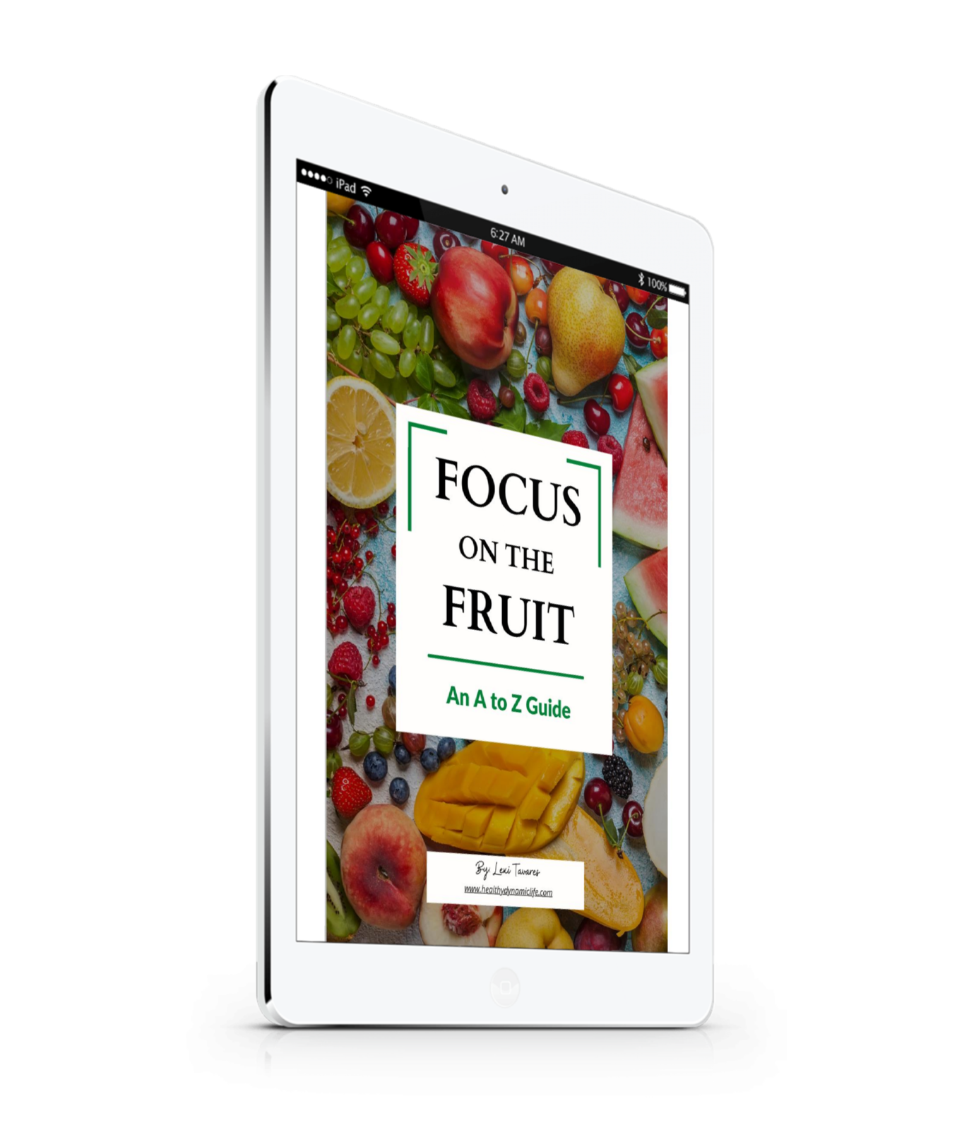Focus On The Fruit: An A-Z Guide - Payhip