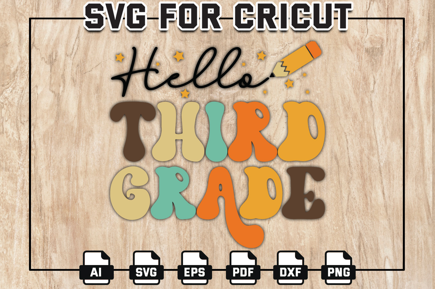 Hello Third Grade Svg, Back to School Svg, Svg Files for Cricut ...