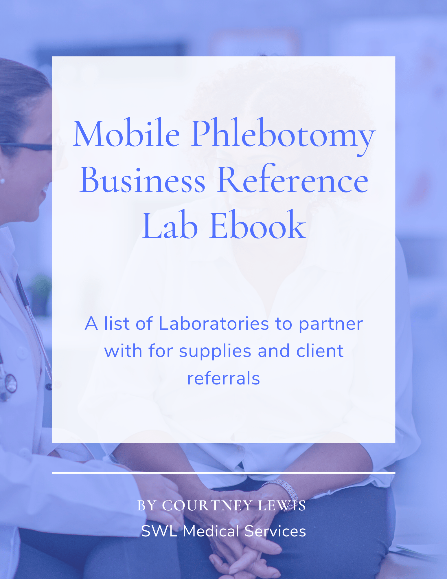 Reference Lab Ebook for Phlebotomy Company - Payhip