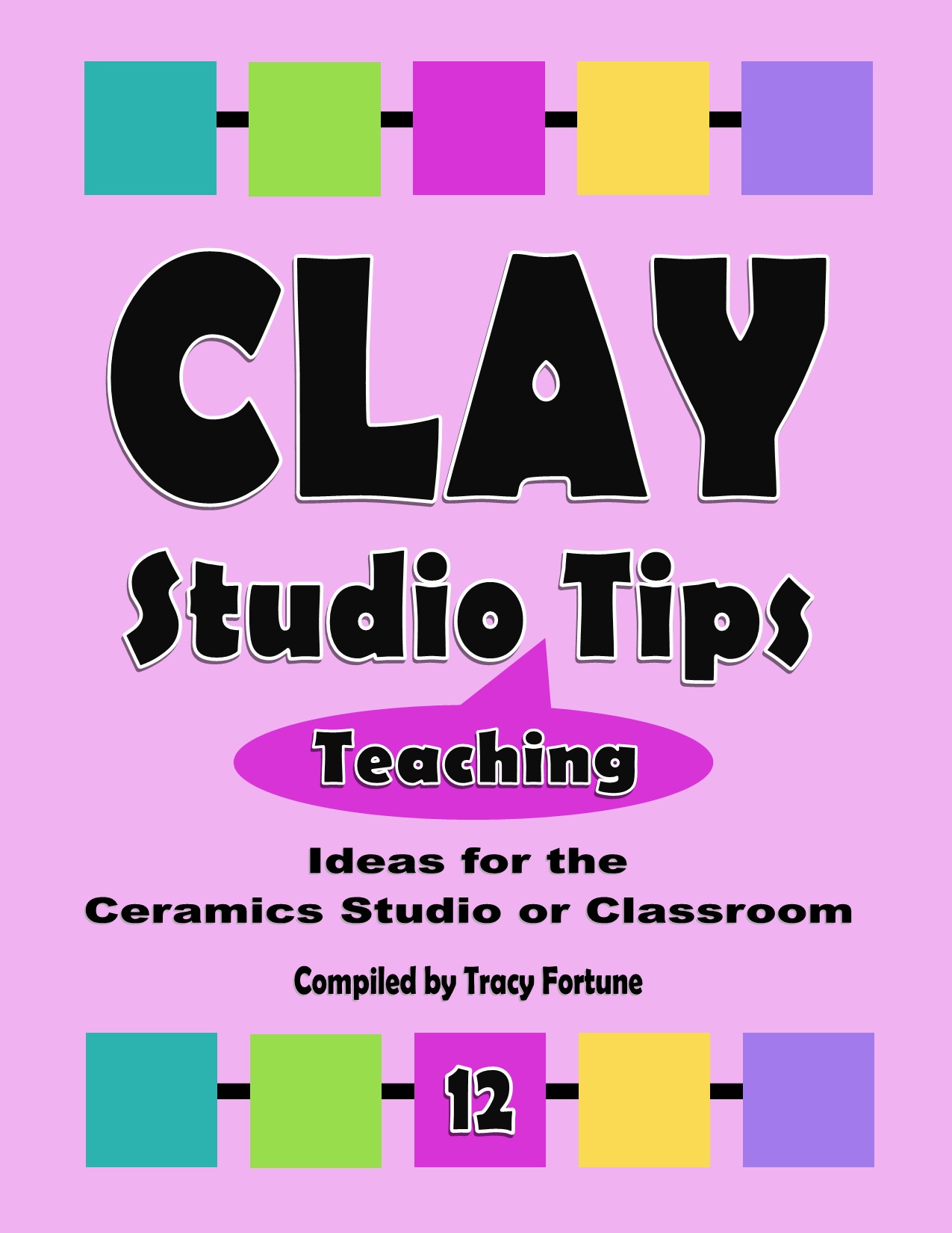 12- Clay Studio TEACHING Tips - Payhip