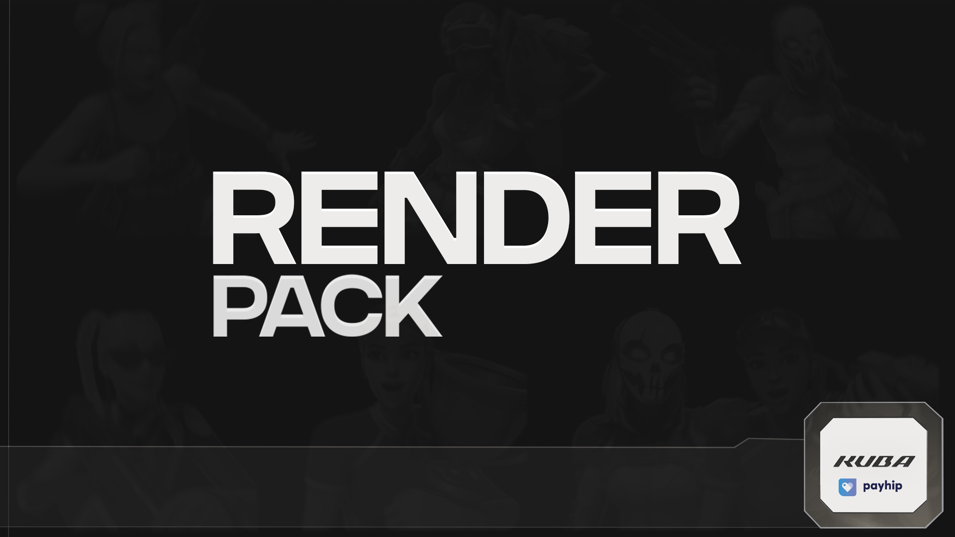 Render Pack - Payhip