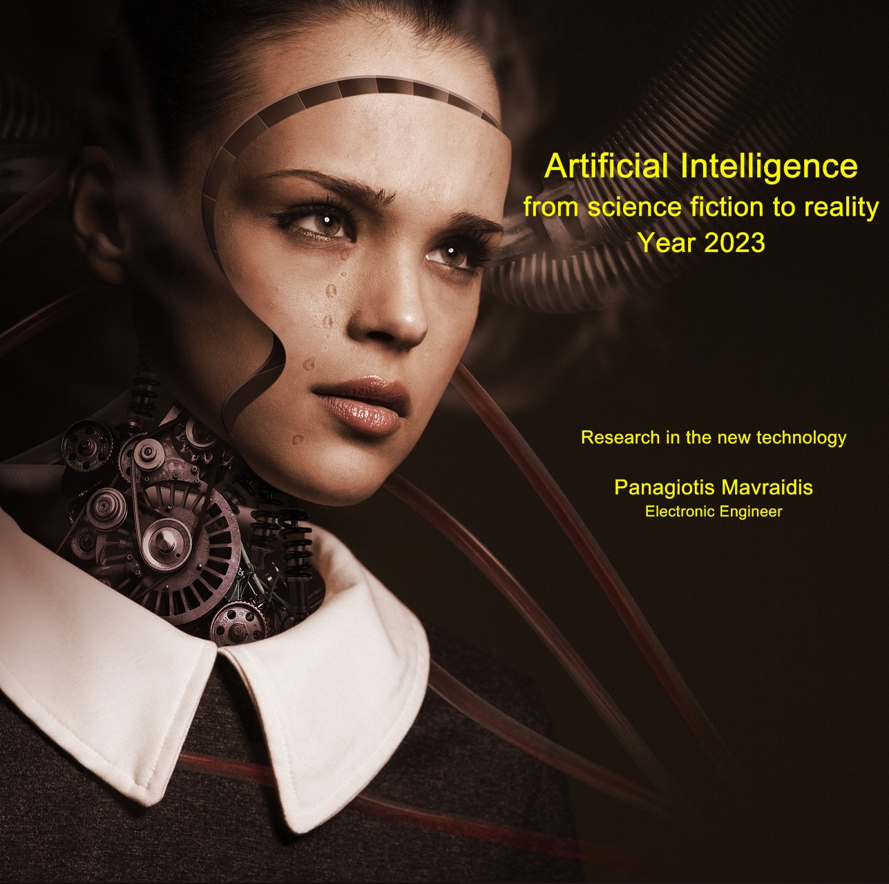 "Artificial Intelligence, from science fiction to reality. Year 2023 ...