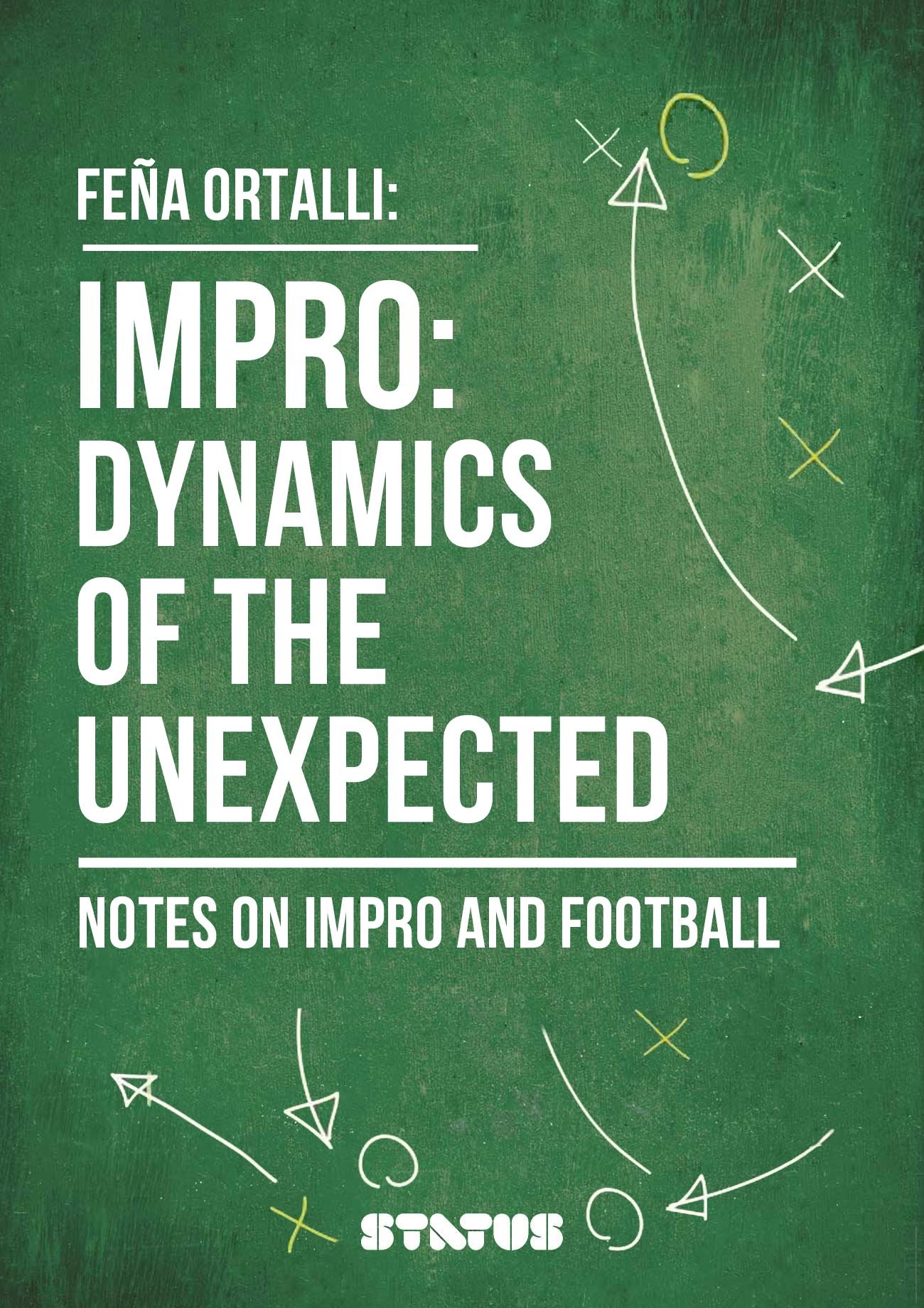Impro: Dynamics of the Unexpected. Feña Ortalli (EN) · Paper - Payhip