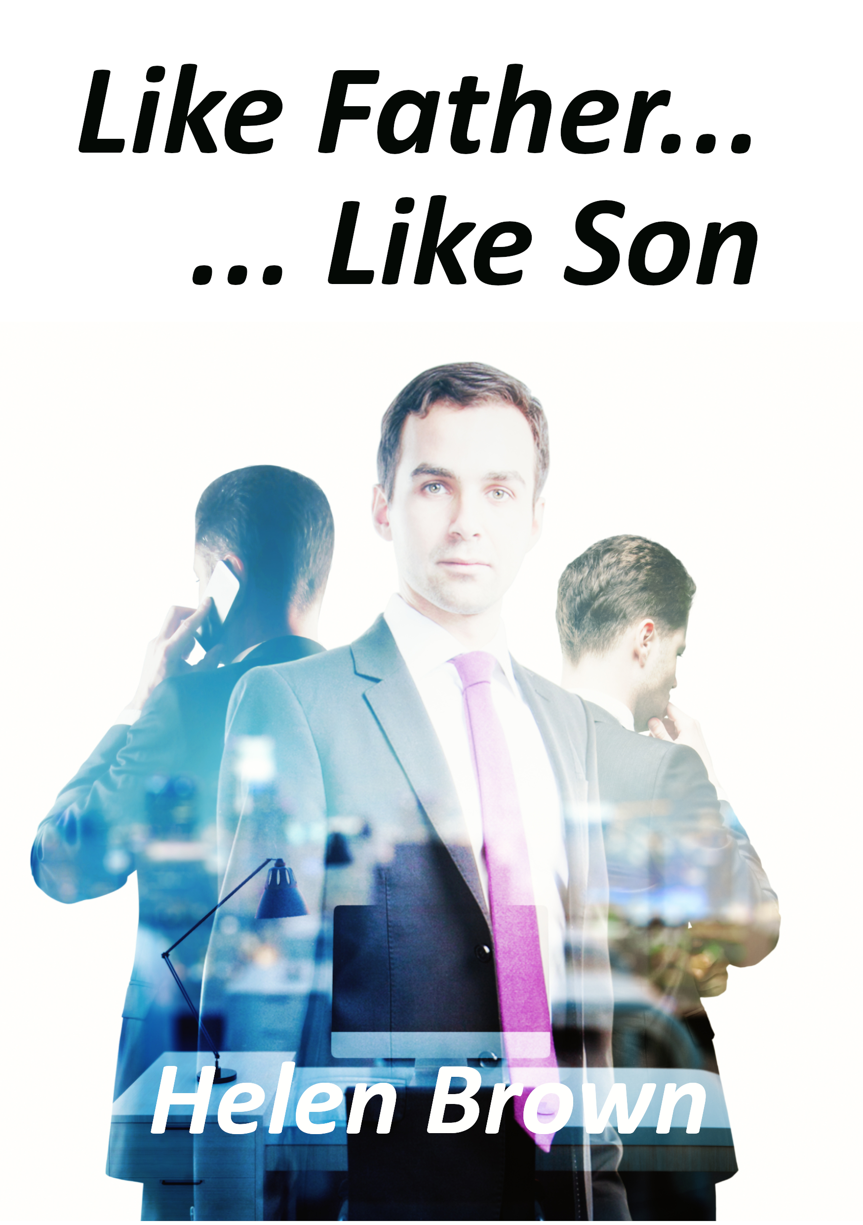 Like Father... Like Son - Softcover - Payhip