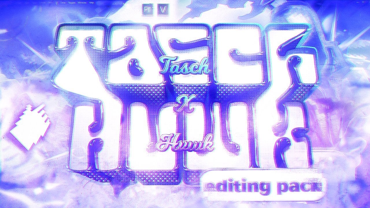 Tasch X Hvwk Editing Pack - Payhip