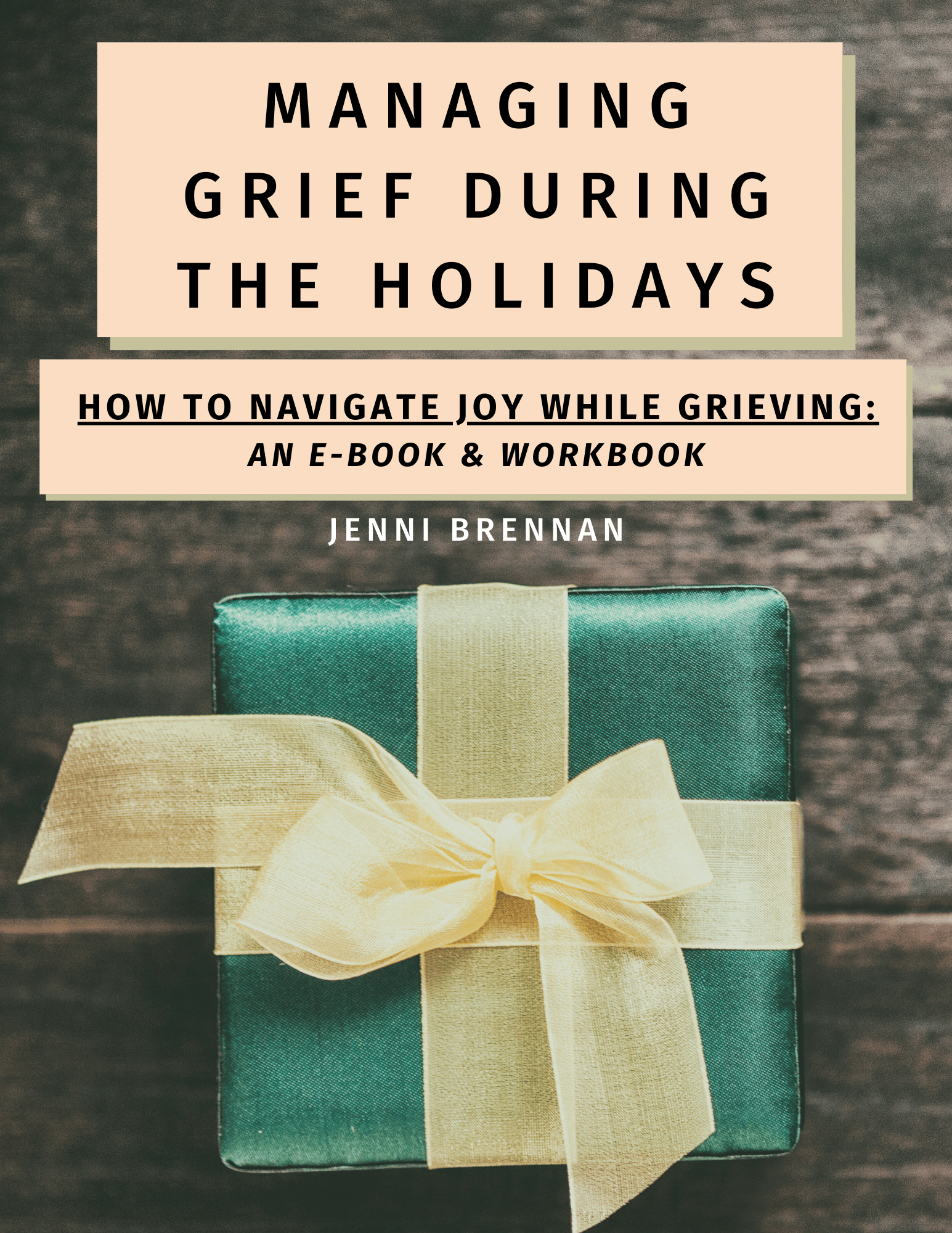 Managing Grief During the Holidays E-Book/Workbook - Payhip