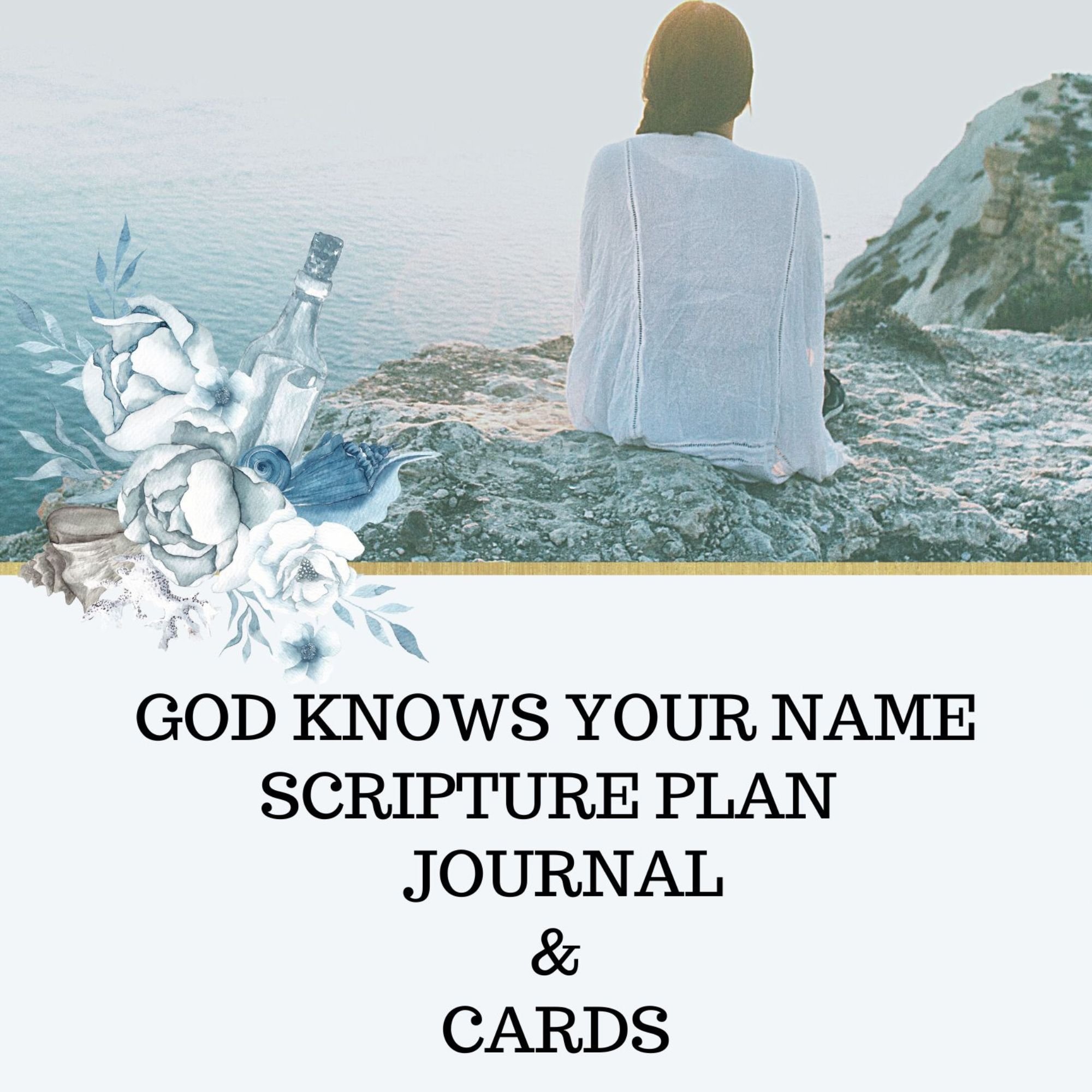God Knows Your Name Scripture Plan And Journal - Payhip