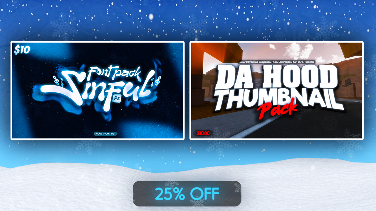 Da Hood Thumbnail Pack Sinful Font Pack *25% OFF* - Payhip