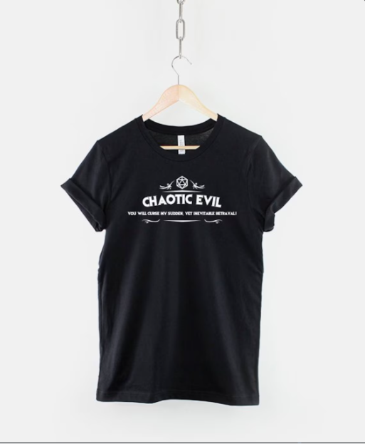 Chaotic Evil T-Shirt HU823J Chaotic Evil Alignment Gift - Payhip