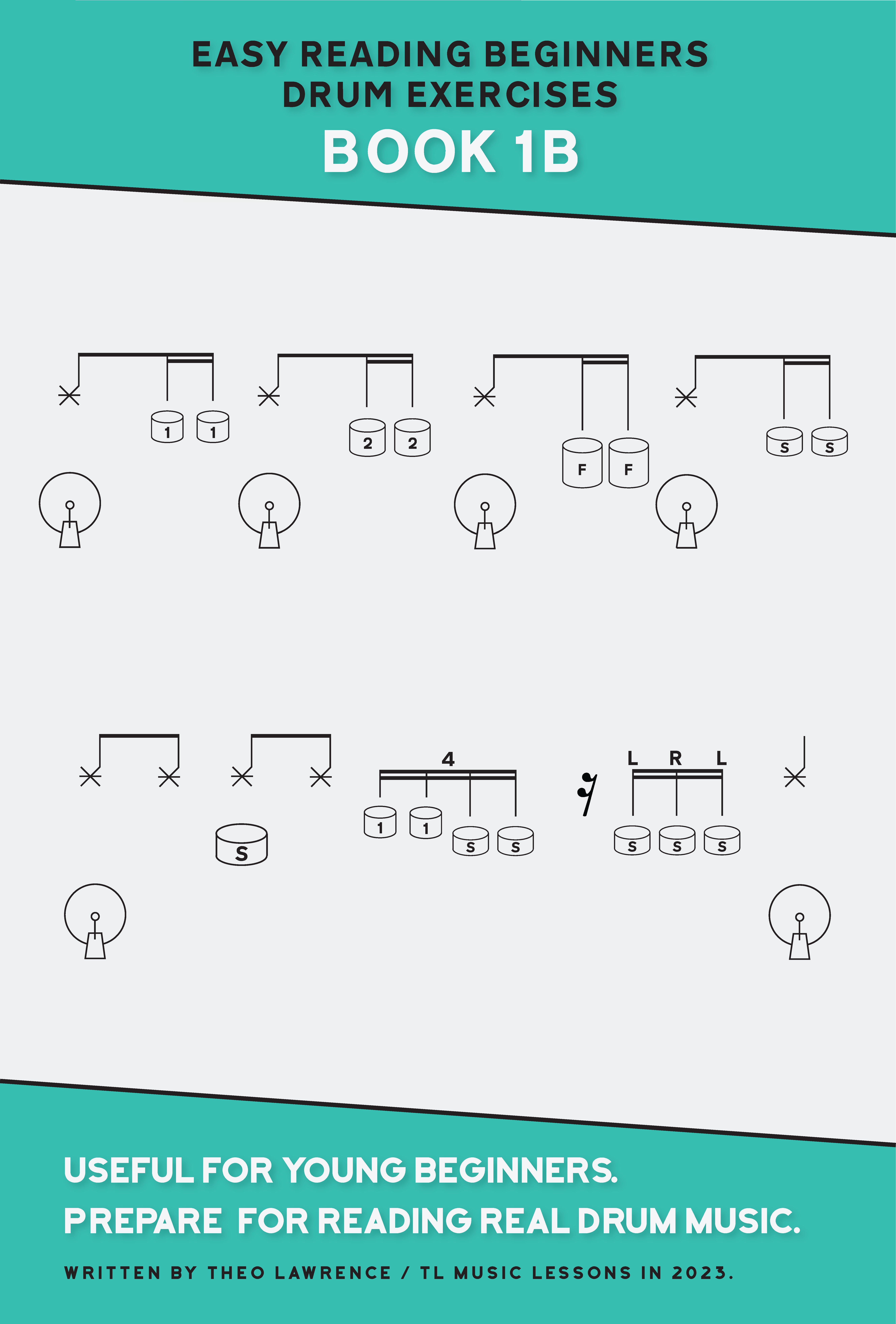 Easy Reading Beginners Drum Exercises - Book 1B - Payhip