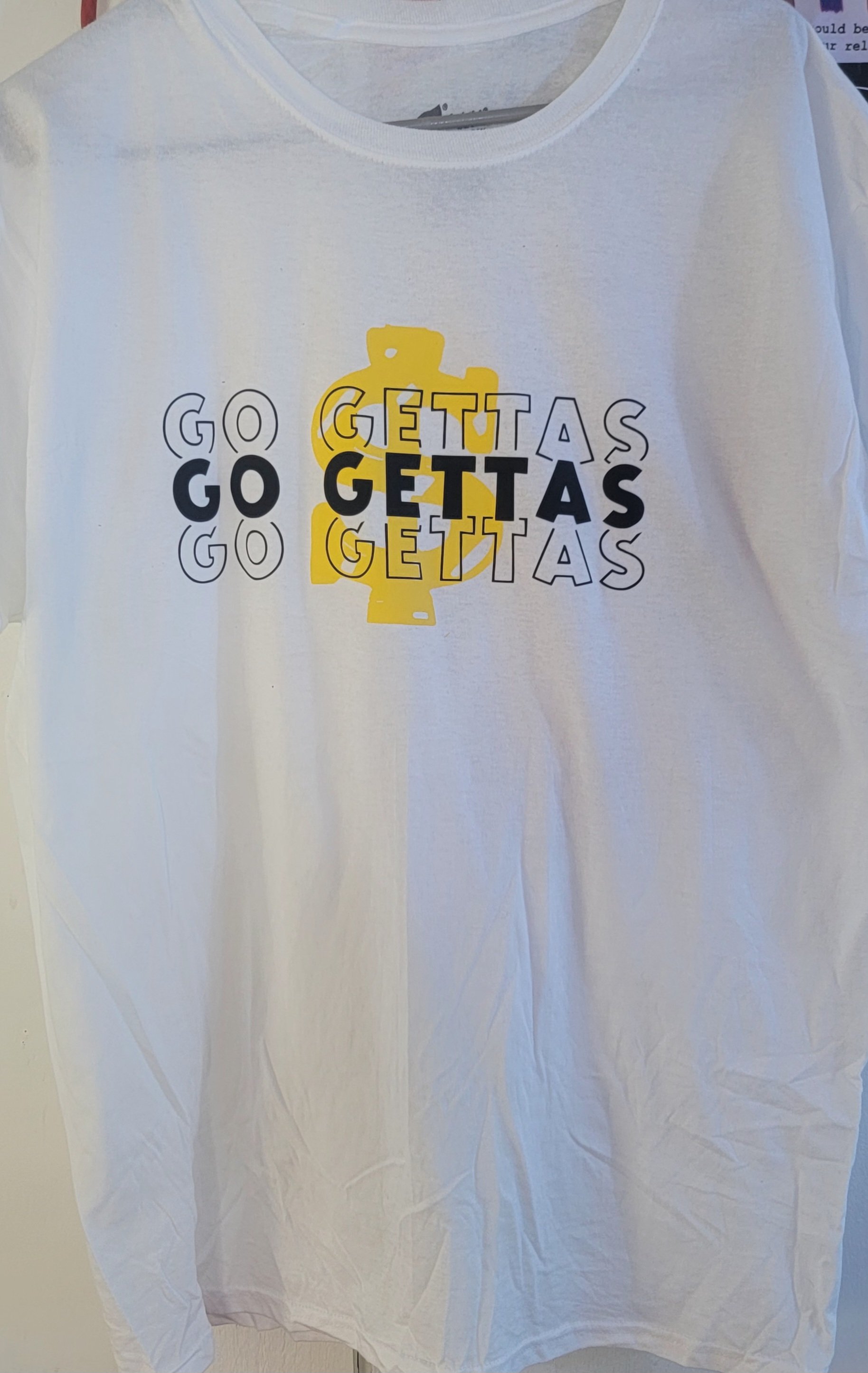 Go gettas T-shirt (dollar sign) - Payhip