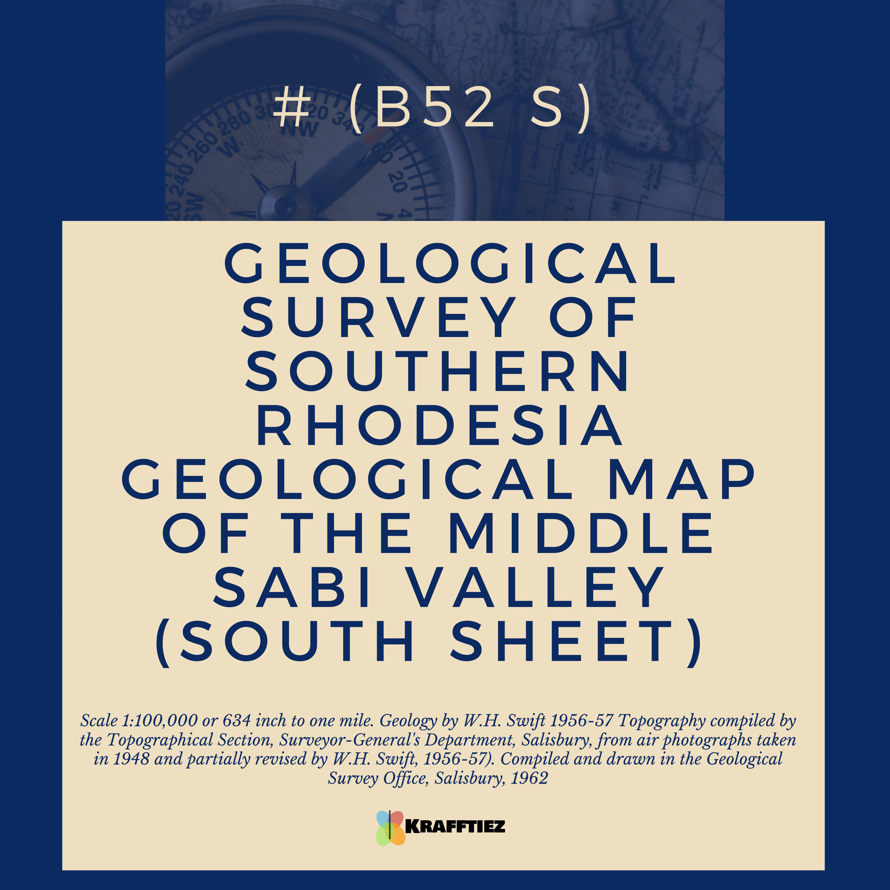 (B52 S) GEOLOGICAL SURVEY OF SOUTHERN RHODESIA GEOLOGICAL MAP OF THE ...