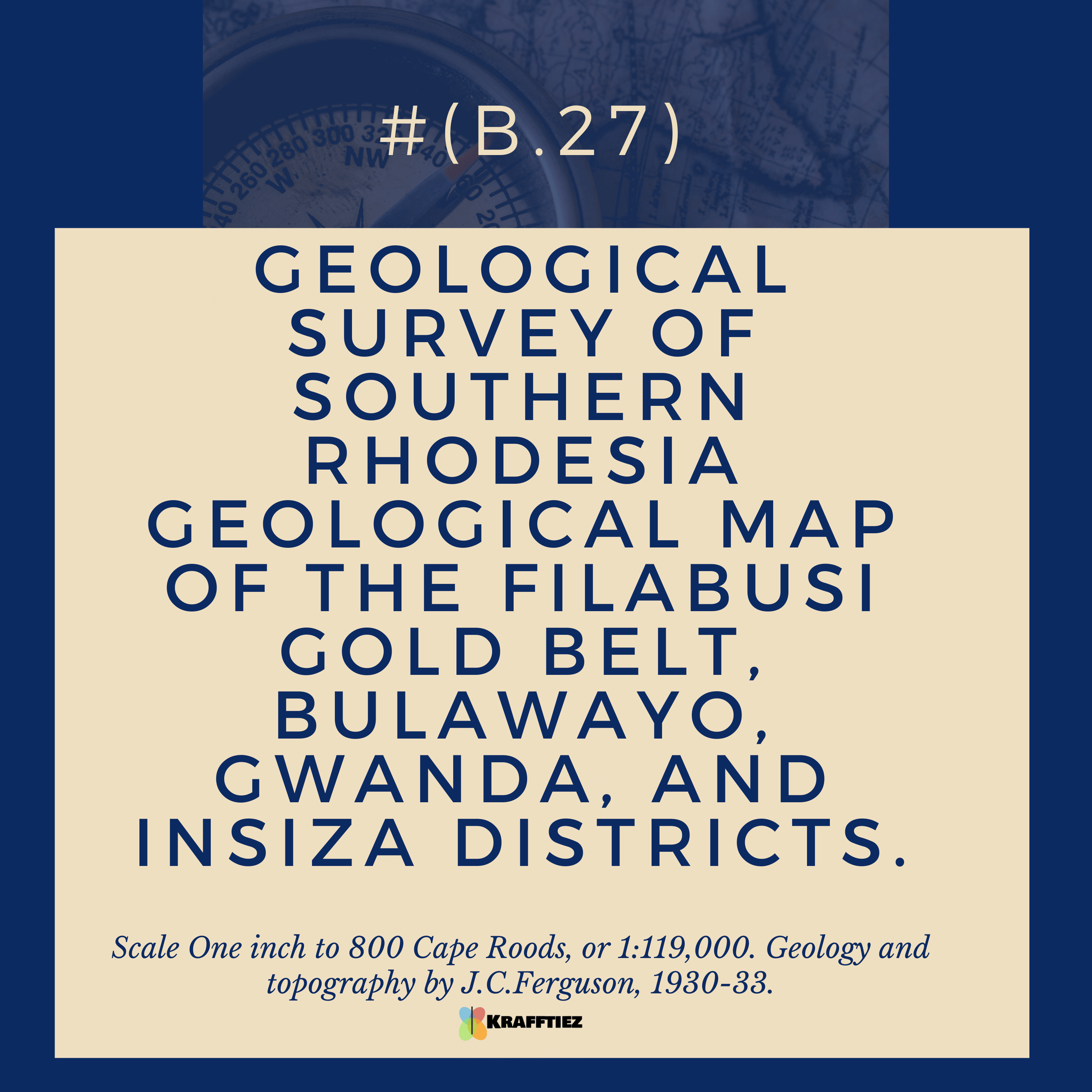 Southern Rhodesia Geological Survey Map of the Antelope Gold Belt in ...