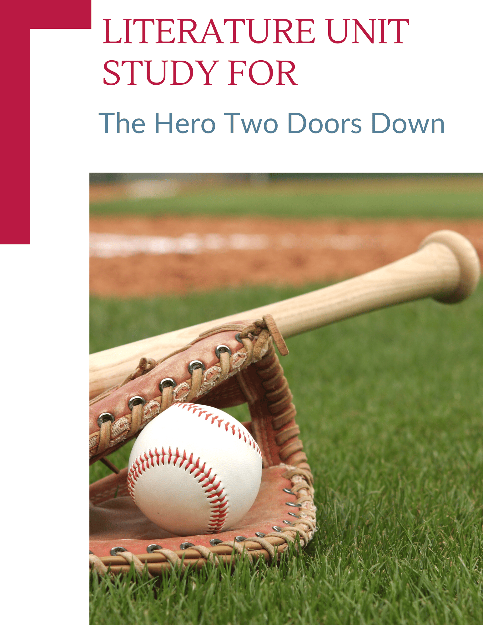 The Hero Two Doors Down Literature Unit - Payhip