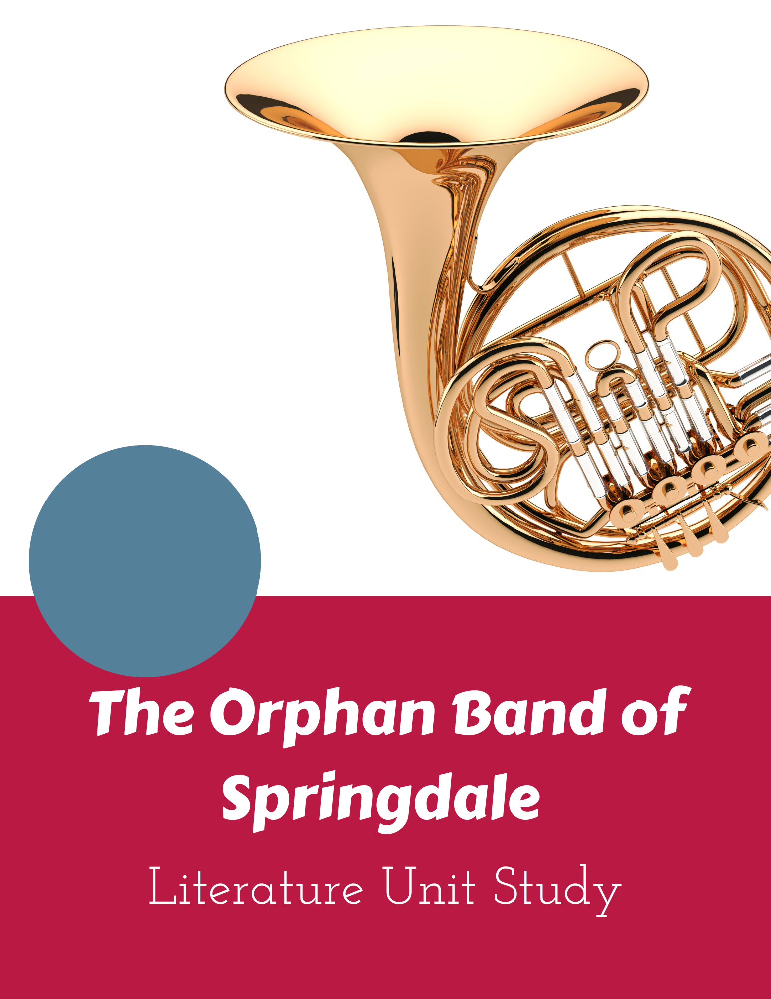 The Orphan Band of Springdale Literature Unit - Payhip