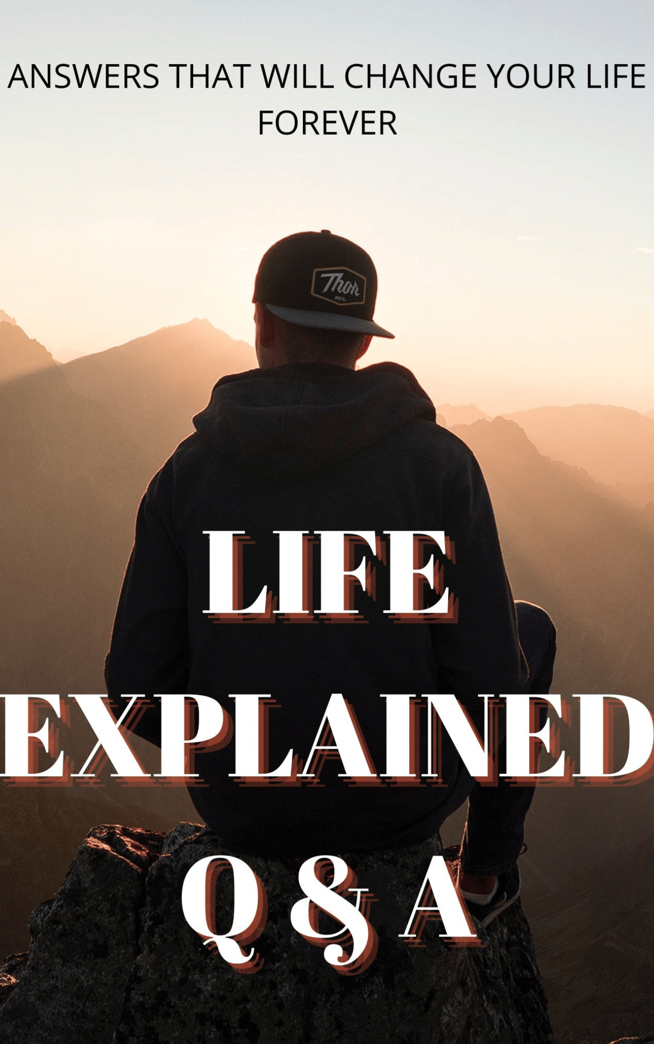 Life Explained: Q&A (ebook)