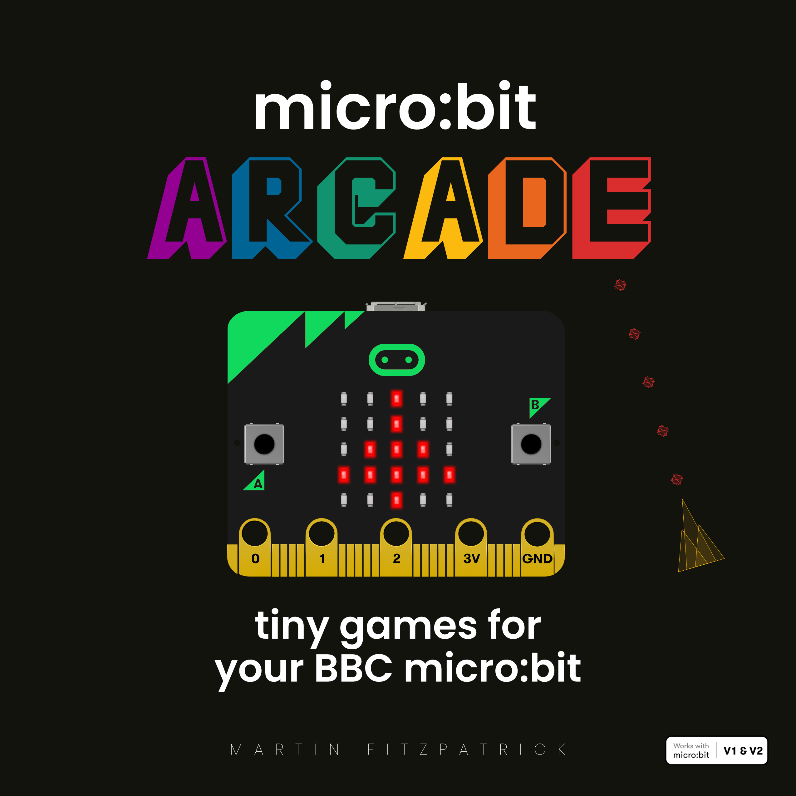 micro:bit Arcade — Tiny Games for your BBC micro:bit - Payhip