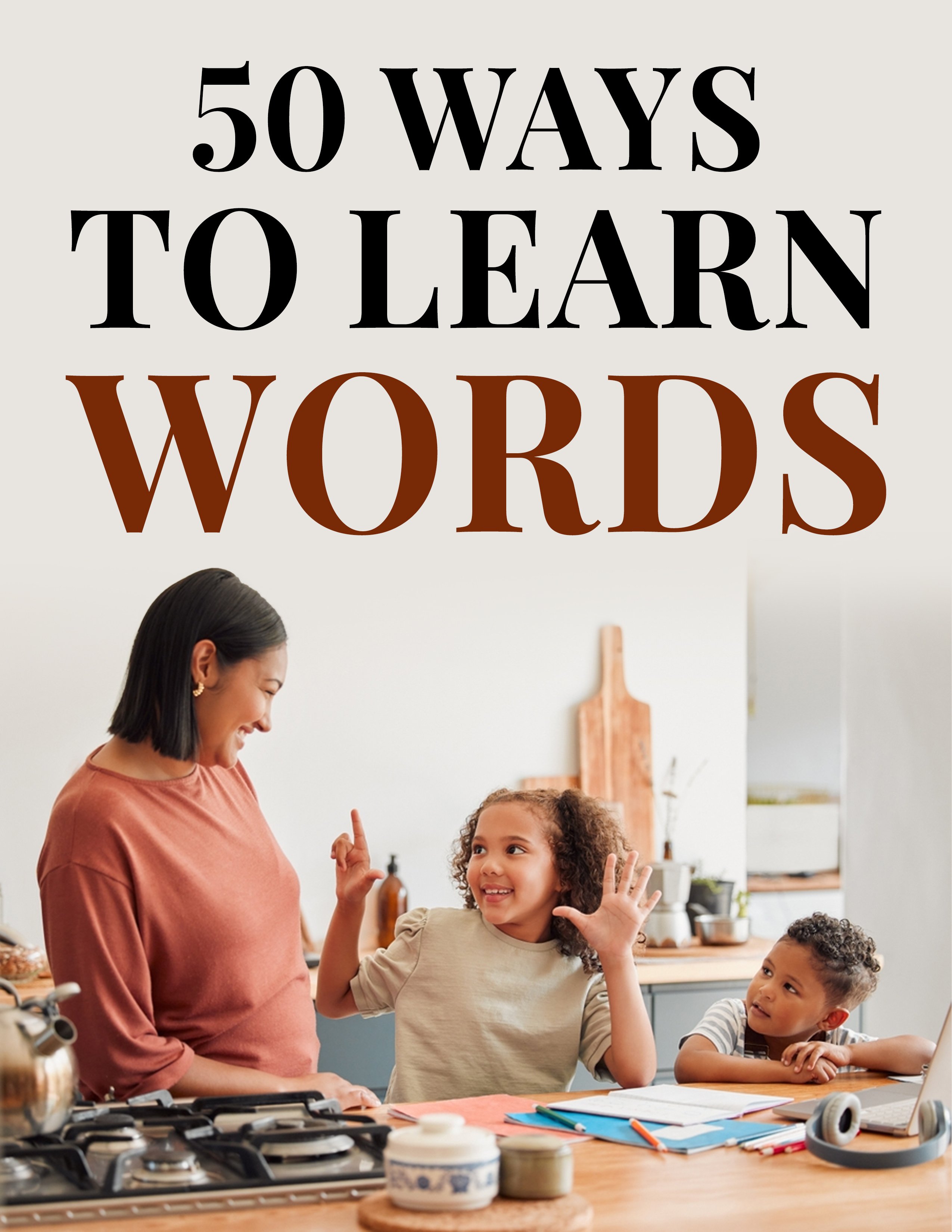 50 Ways to Learn Words