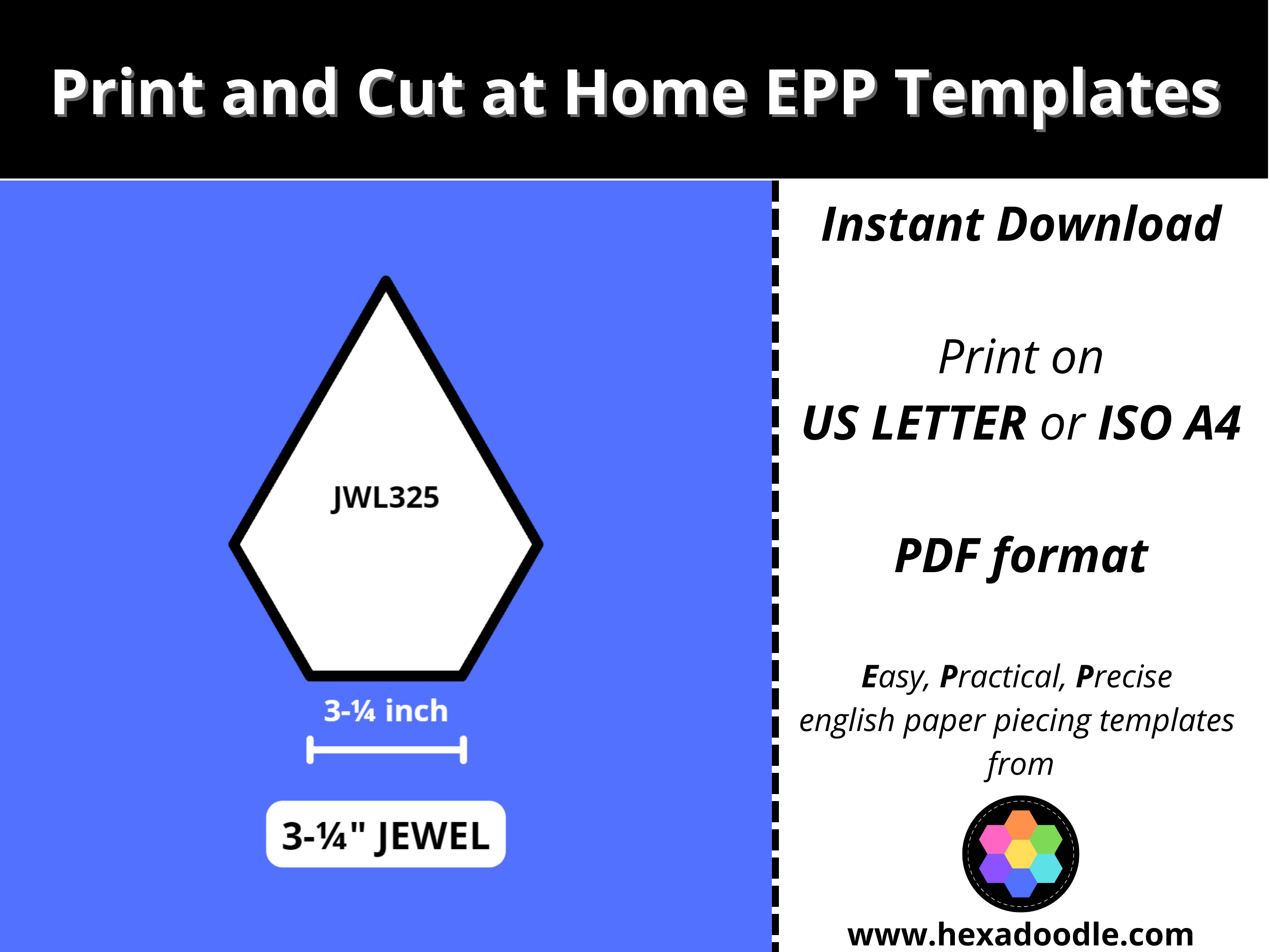 JWL325 - JEWEL - EPP Print and Cut at Home templates - 3-¼ inch sides ...