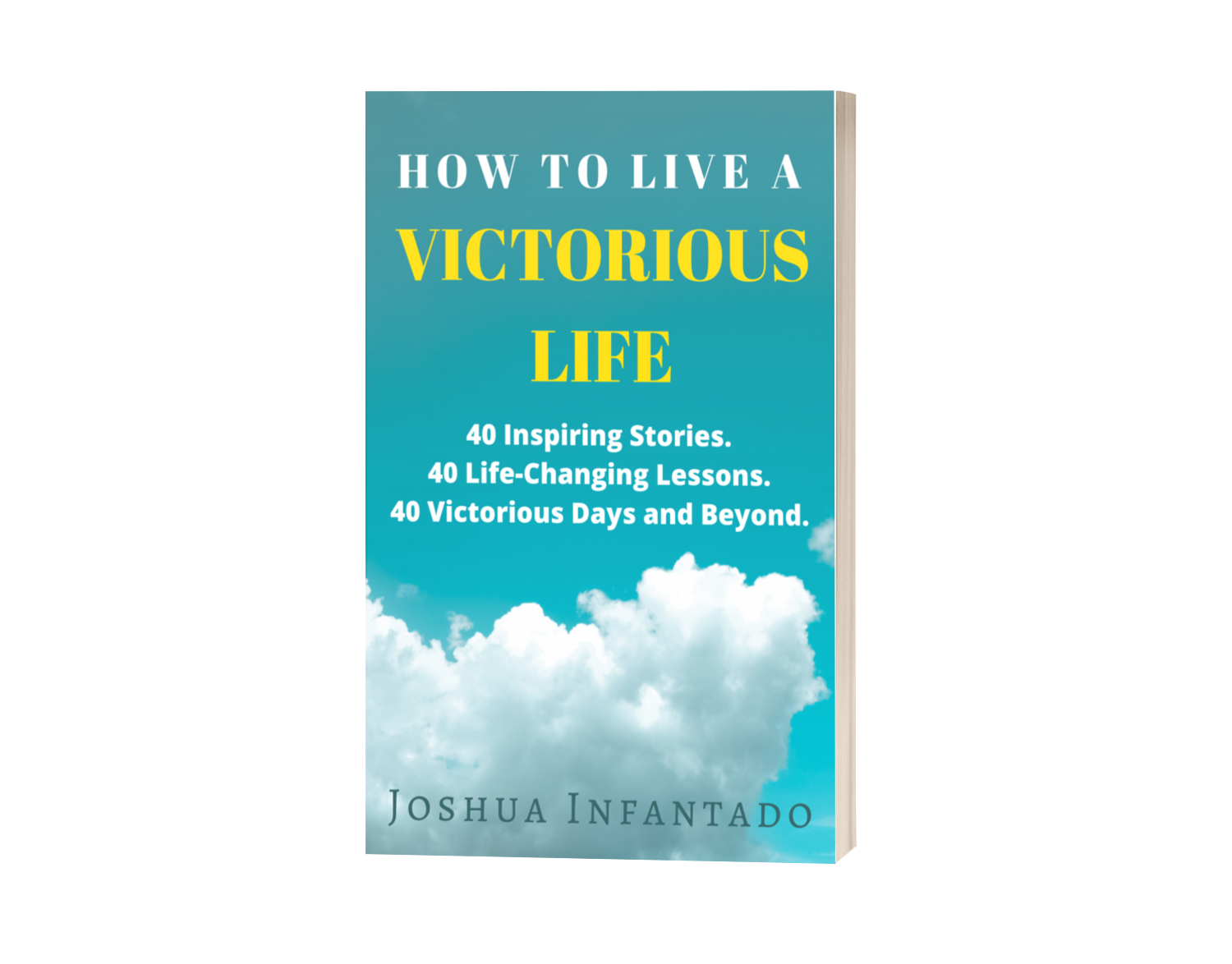 How to Live a Victorious Life