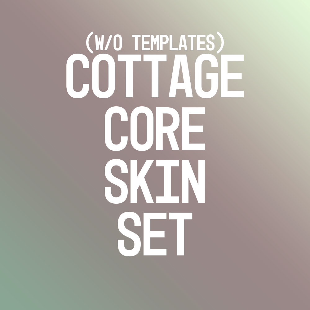 cottage core skin (w/o templates) - Payhip