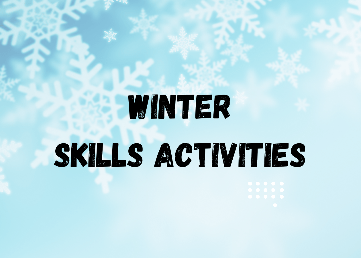 Your Teaching Doc - Winter Skills Activities