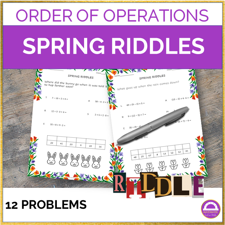 Spring Order of Operations Riddles