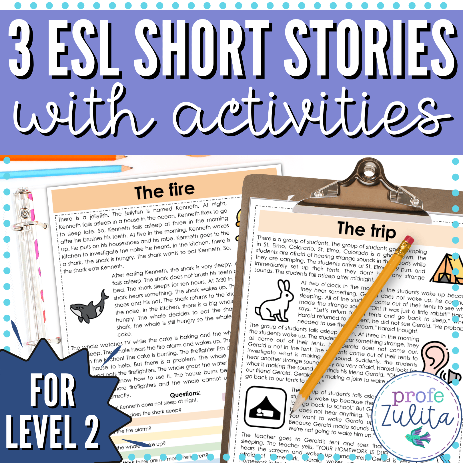 3 Reading Comprehension Stories & 7 Activities Level 2 : Beginner ESL ...