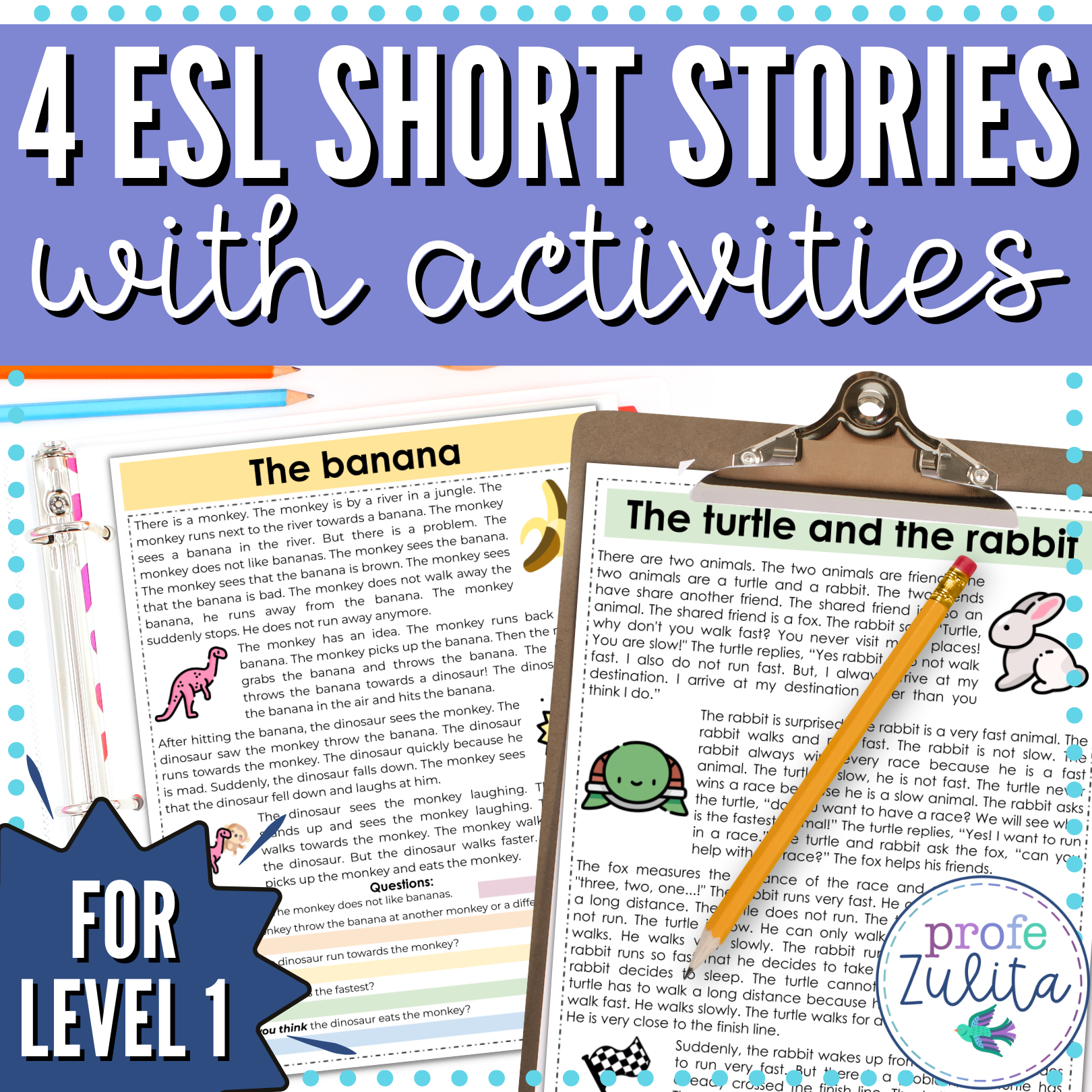 4 Reading Comprehension Stories & 8 Activities Level 1 : Beginner ESL ...