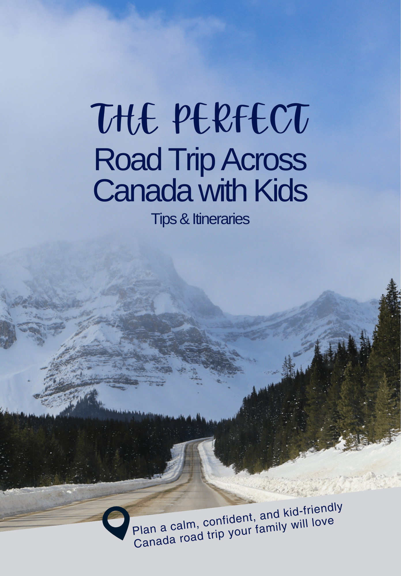 The Perfect Road Trip Across Canada With Kids - Payhip