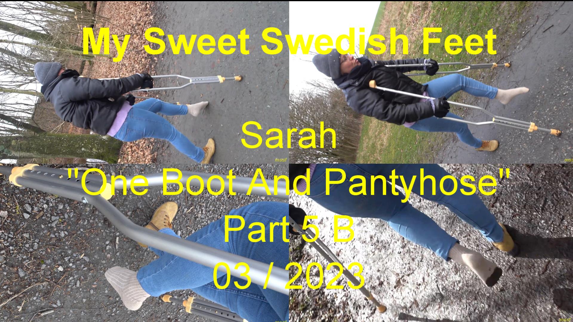 2023-07-02 Sarah - One Boot And Pantyhose - Part 5 B (03-2023) - Payhip