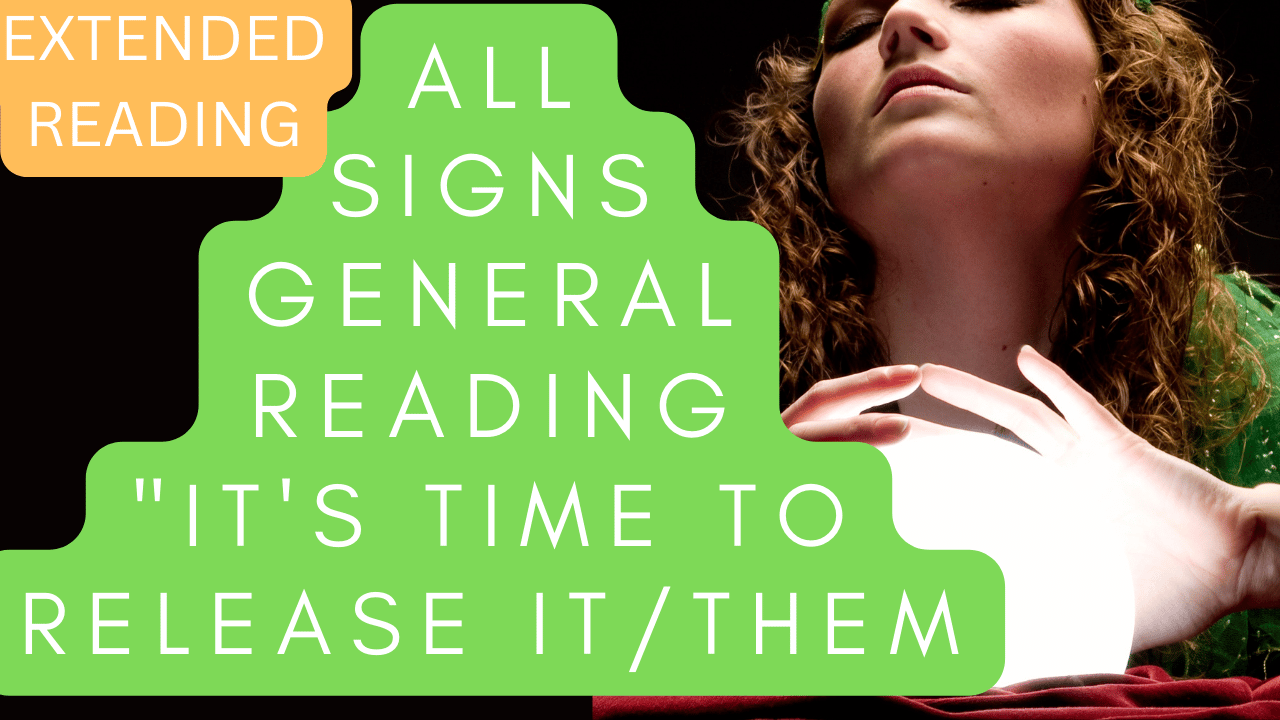 EXTENDED READING ALL SIGNS GENERAL READING - Payhip