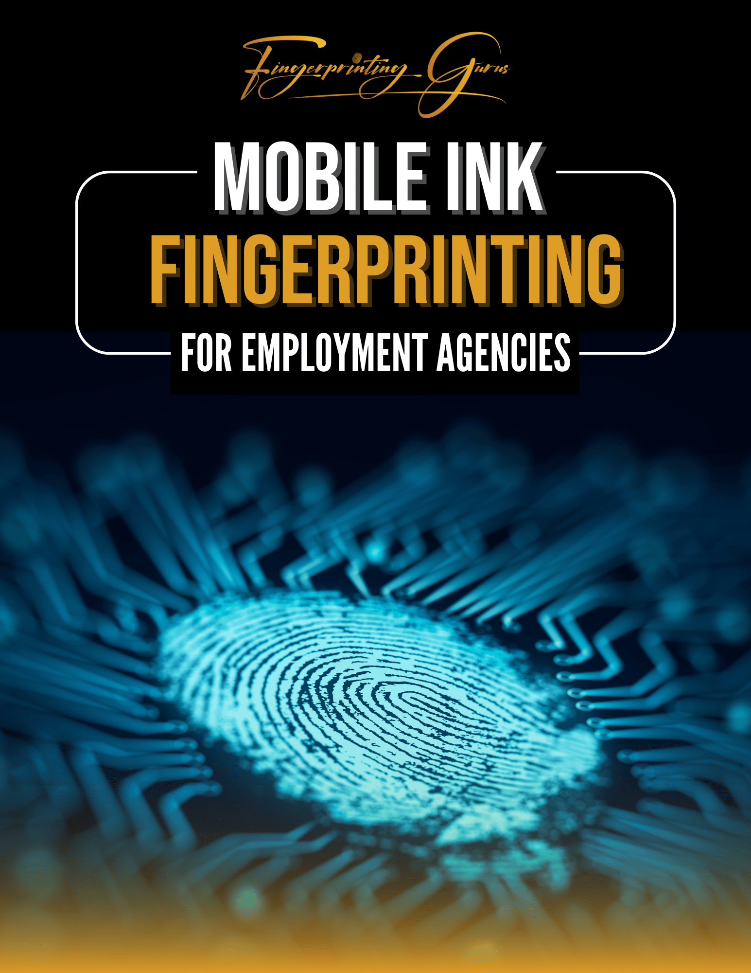 Mobile Ink Fingerprinting for Employment Agencies Ebook - Payhip