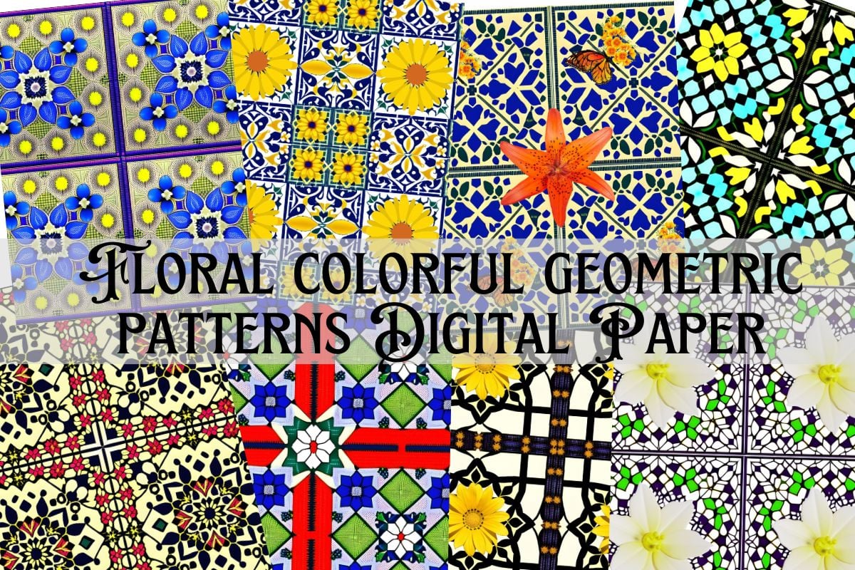 Floral Colorful Geometric Patterns Digital Paper - Payhip