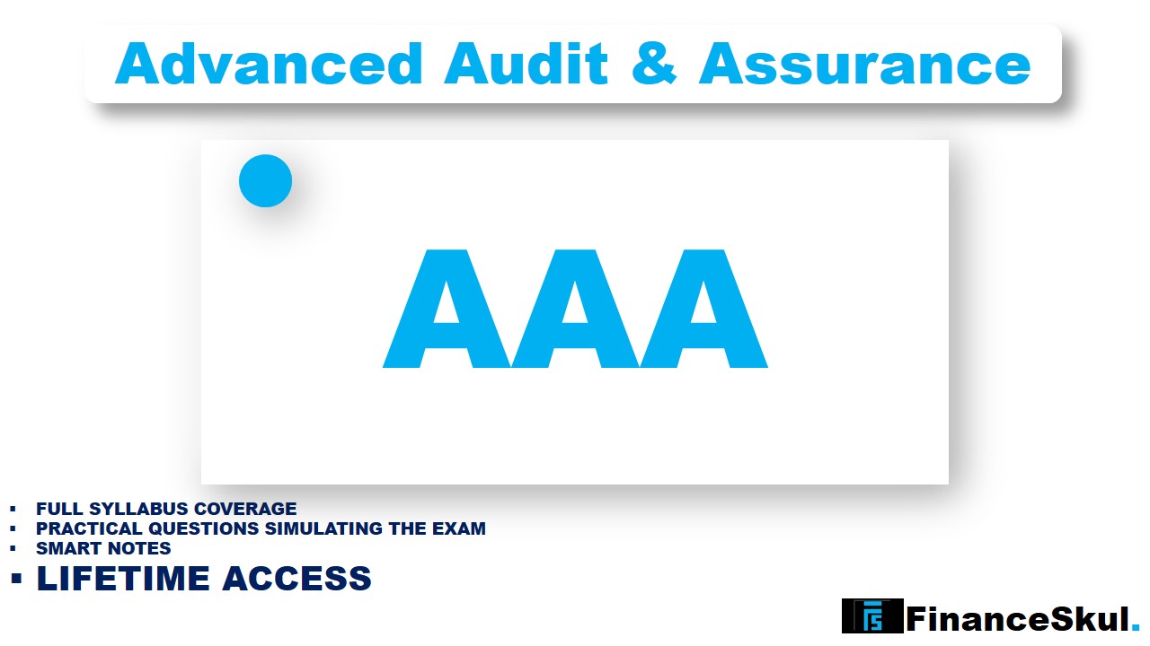 Advanced Audit and Assurance (AAA-INT) | ACCA - AAA - Payhip