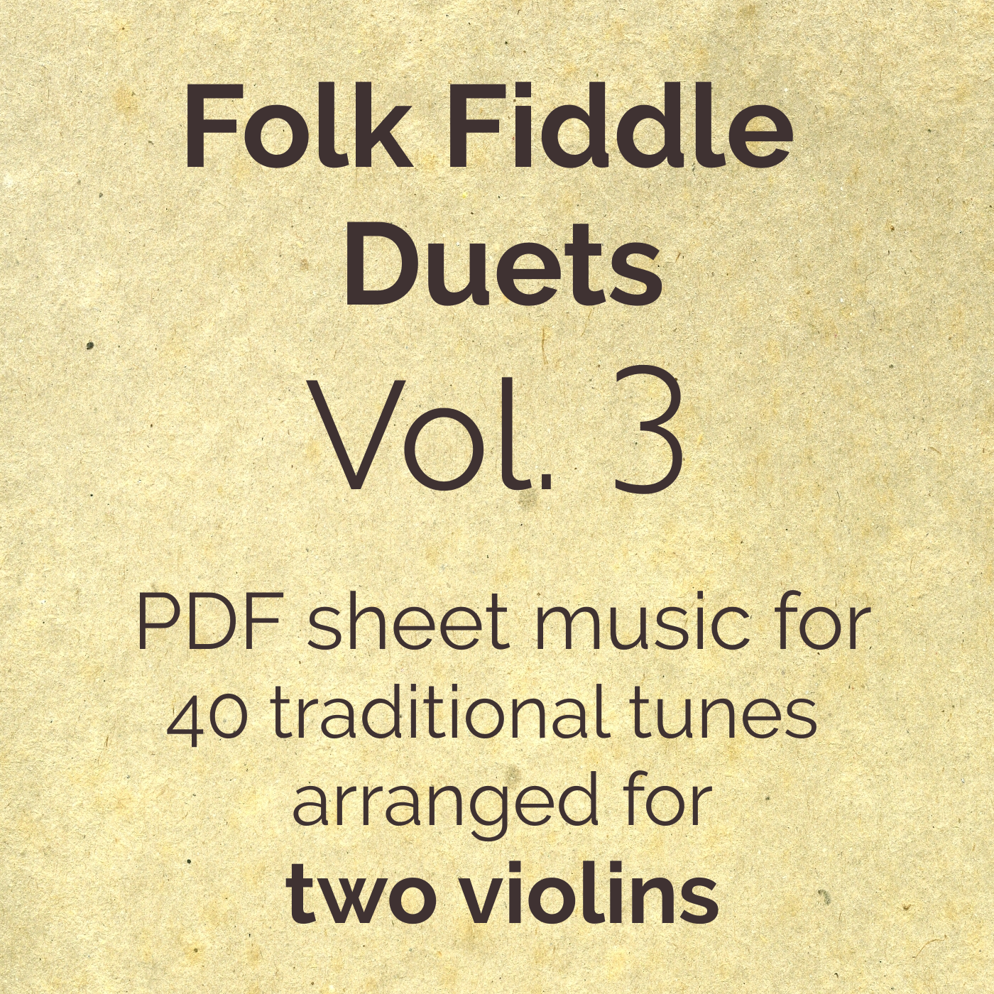 Folk Fiddle Duets Volume 3 - PDF Sheet Music - Payhip