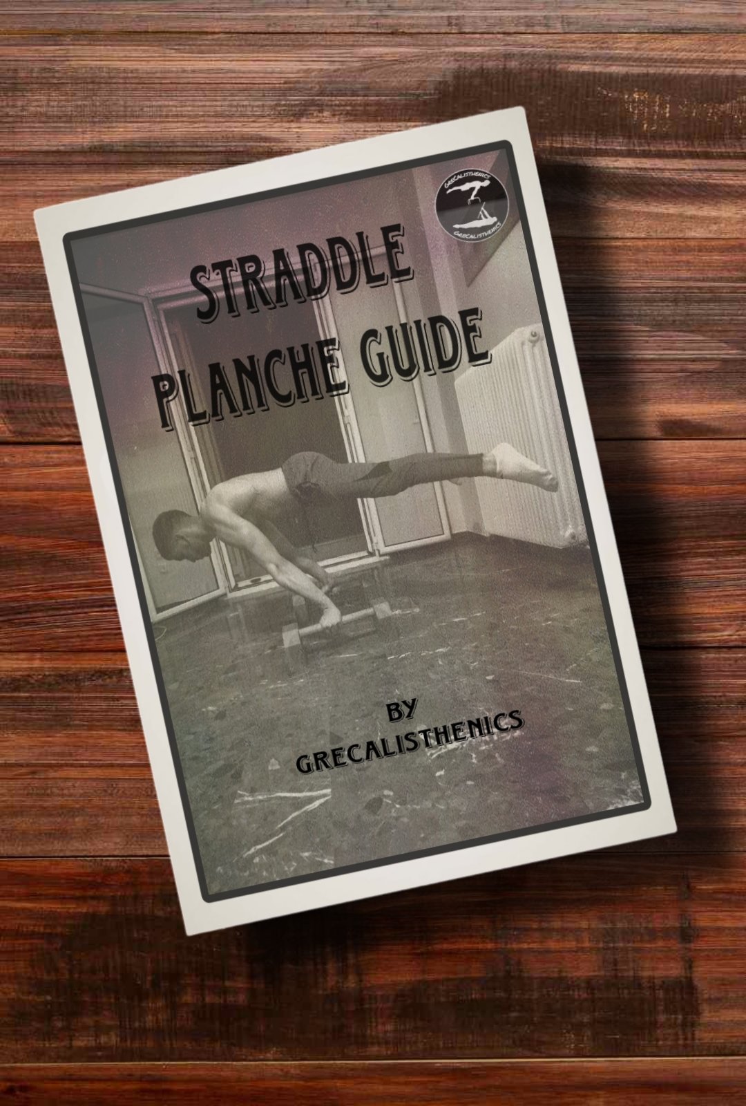 Straddle planche guide by GreCalisthenics GRE/ENG - Payhip