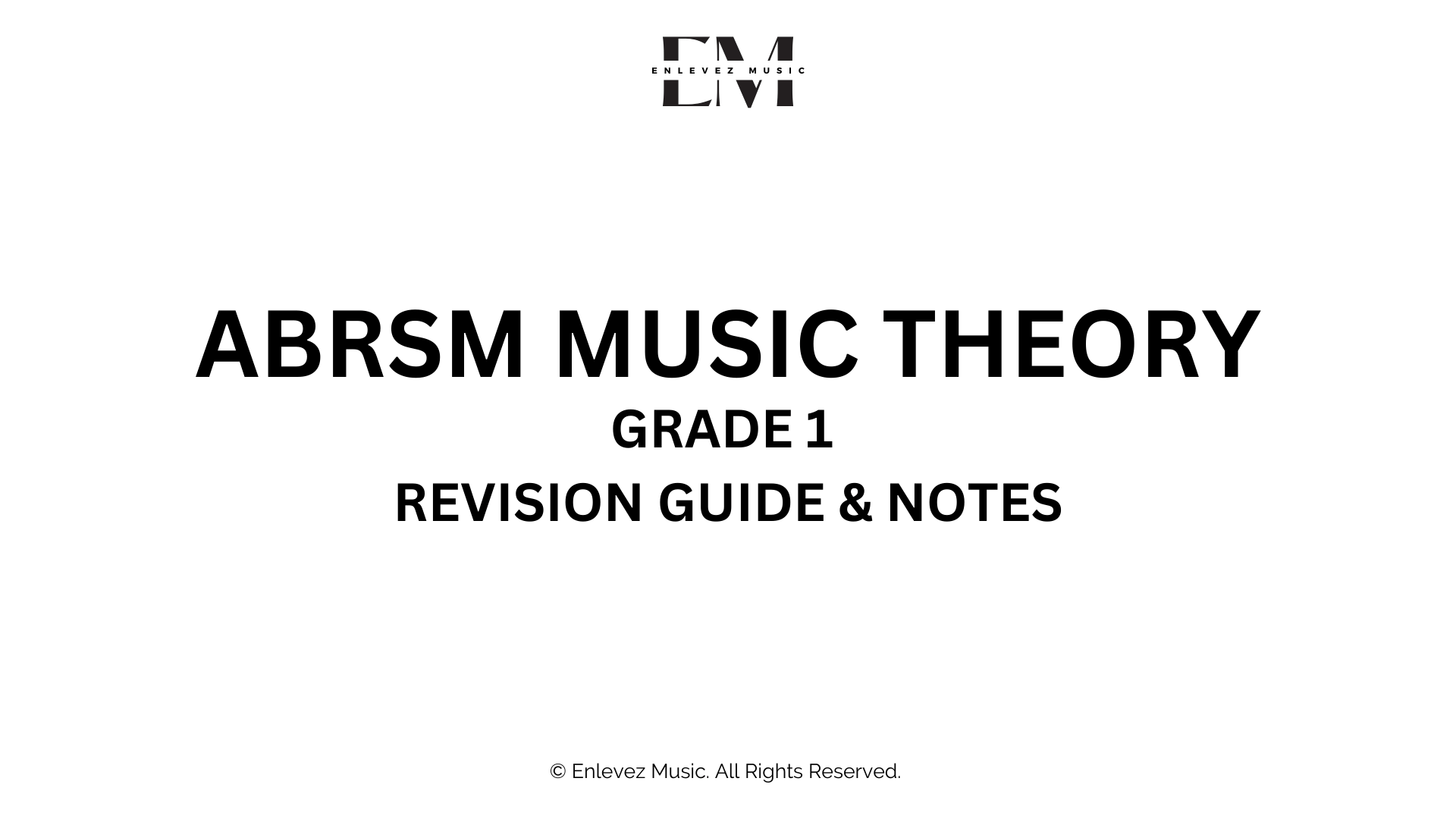 ABRSM Music Theory Grade 1 Revision Guide & Notes - Payhip