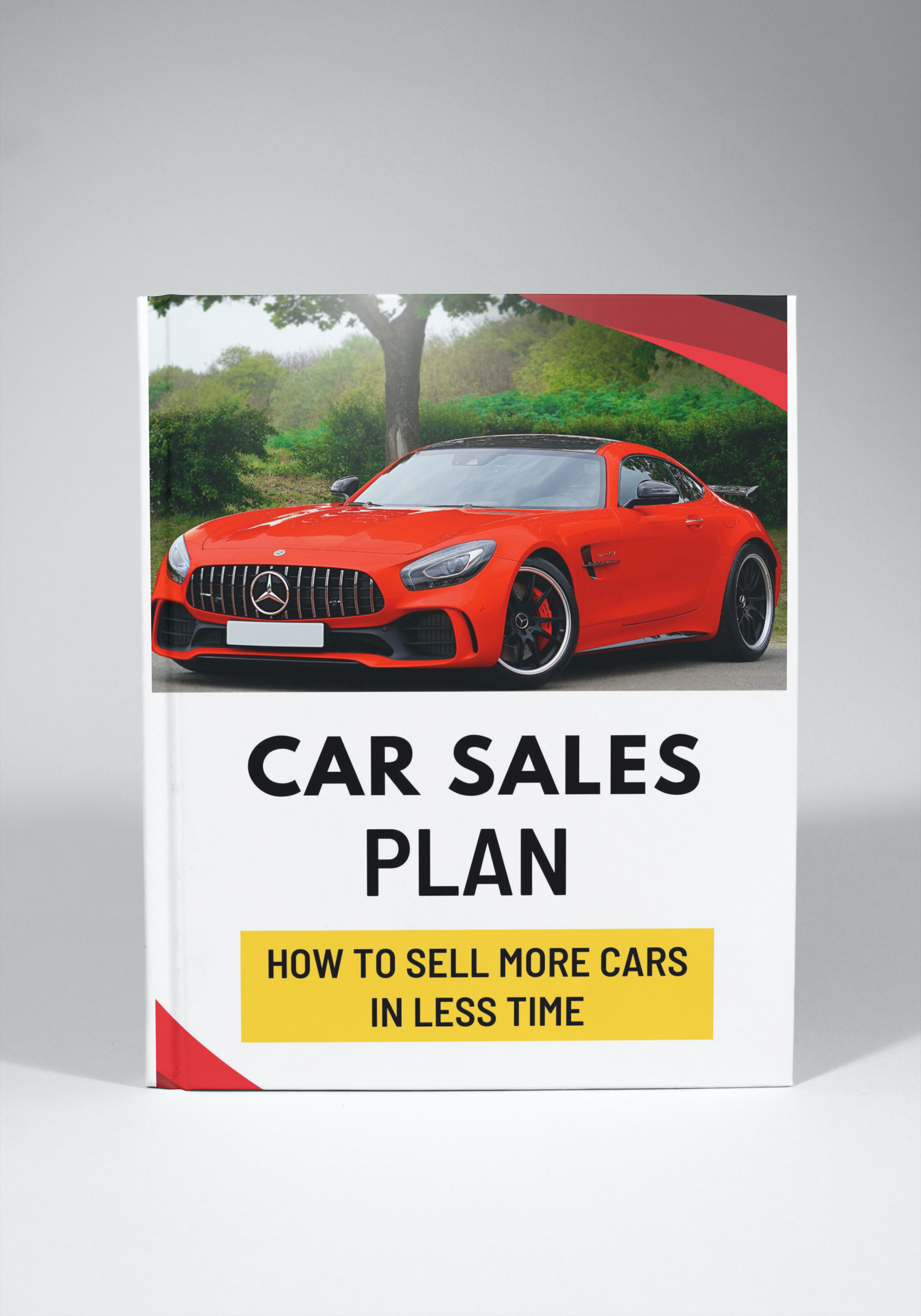 Car Sales Plan: How to Sell More Cars in Less Time PDF - Payhip