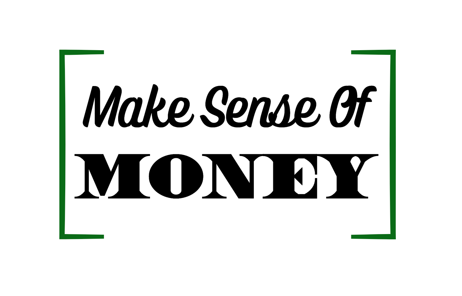 Make Sense of Money