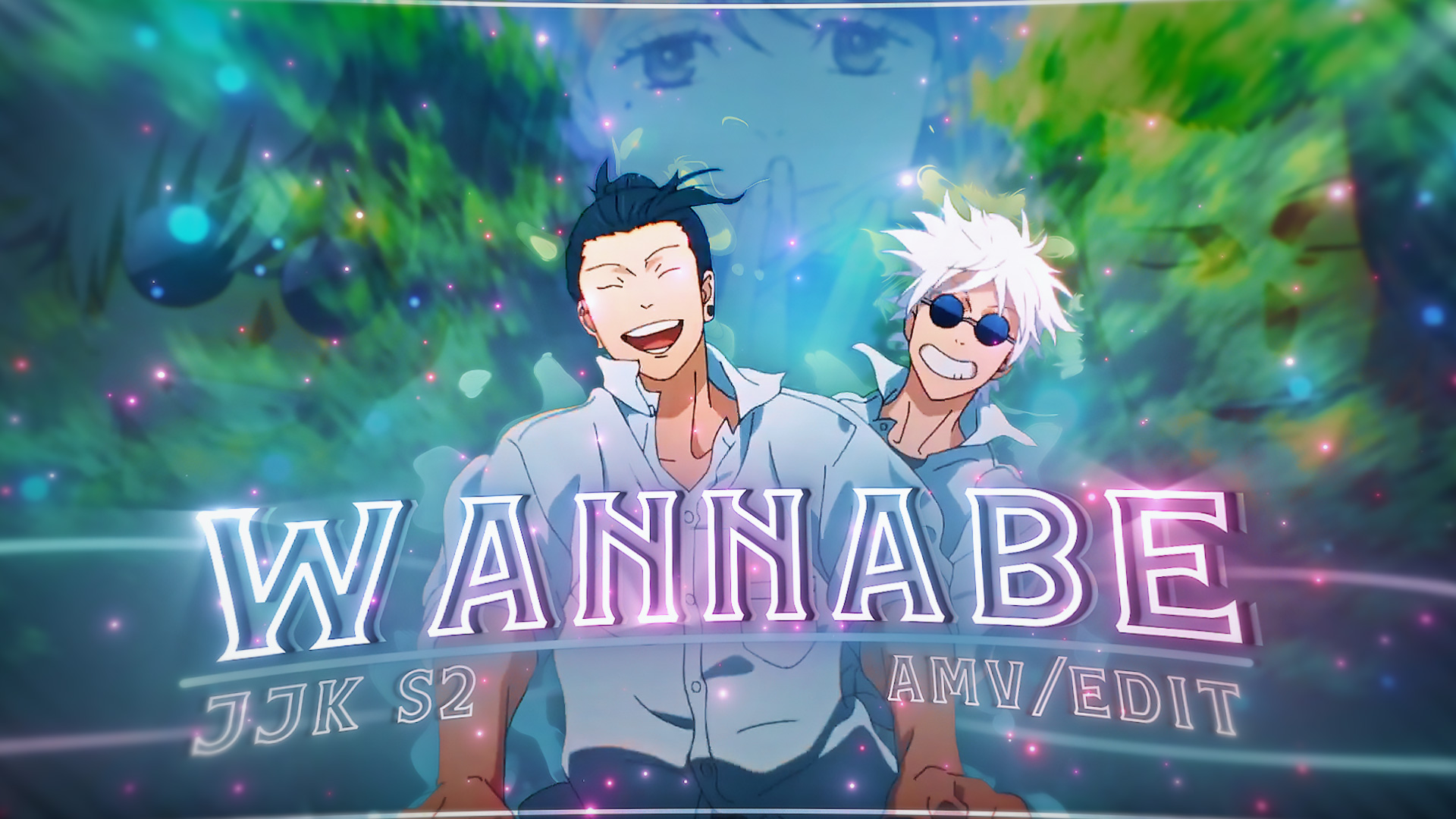 Wannabe - Jujutsu Kaisen S2 - Payhip