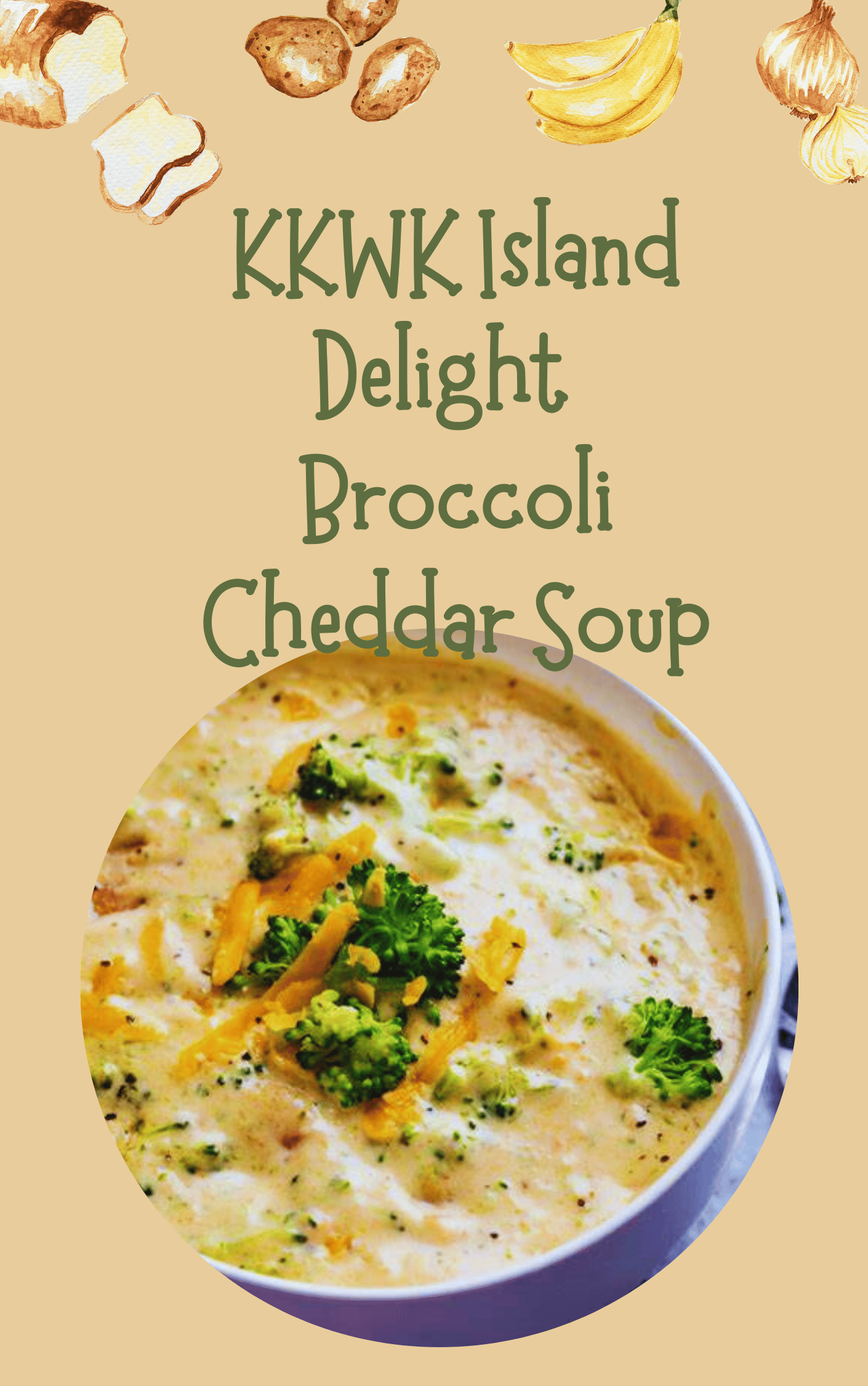 KKWK Island Delight Broccoli Cheddar Soup - Payhip