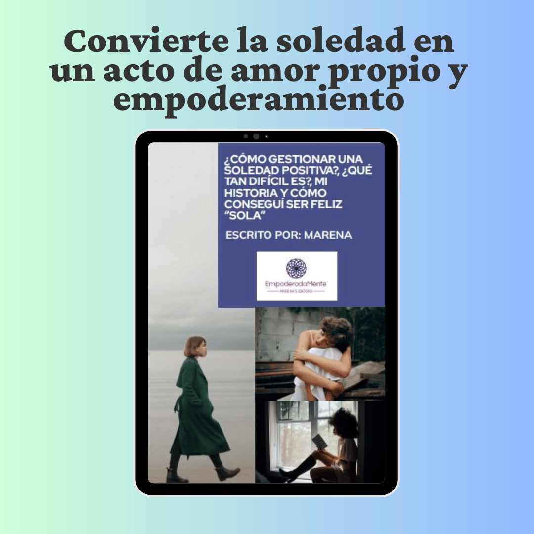 ¿Cómo Gestionar una Soledad Positiva? - Payhip