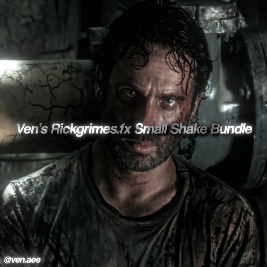 Ven's Rickgrimes.fx Small Shake Bundle - Payhip
