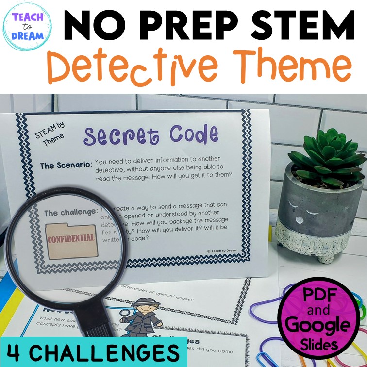 Detective STEM Challenges | 4 STEAM Activities | Design Engineer Process